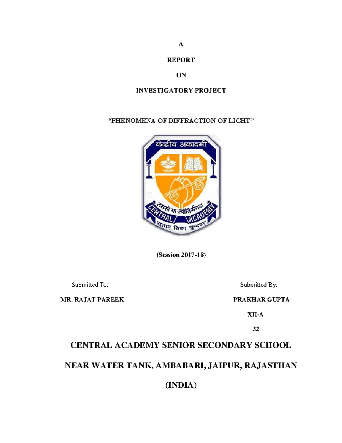 Investigatory Project Report on Diffraction of Light (Class XII A ...