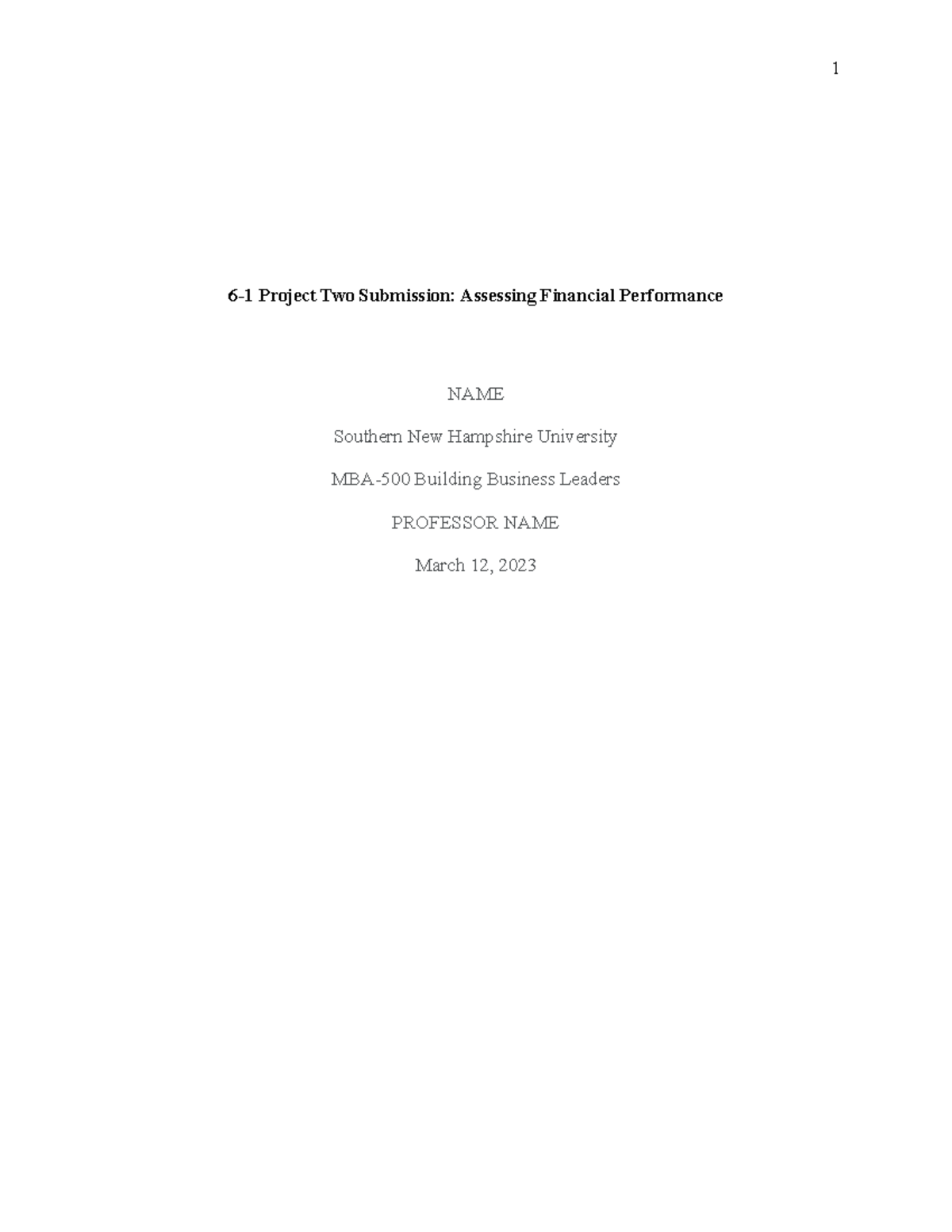 MBA-500 Project Two: Financial Performance Assessment Overview - Studocu