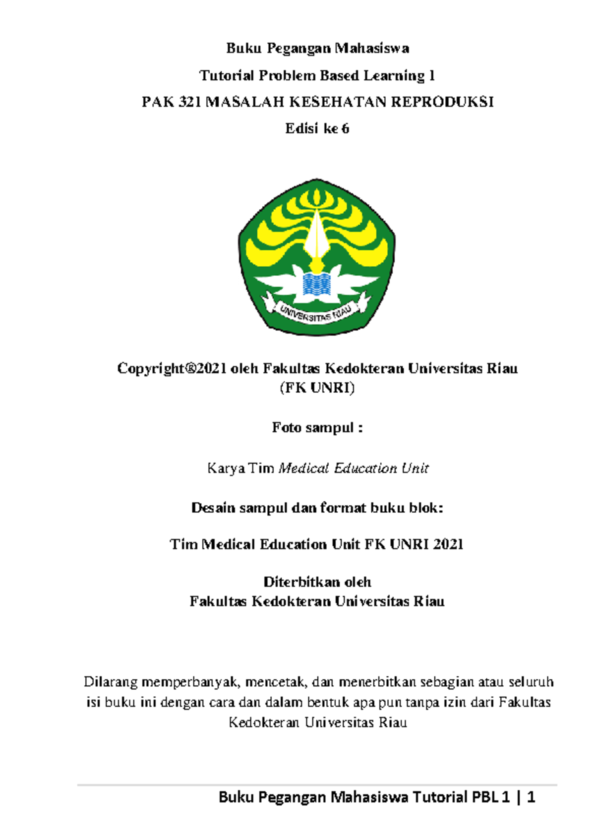 Tutorial PBL 1 - Skenario Kasus Kesehatan Reproduksi (PAK 321) - Studocu