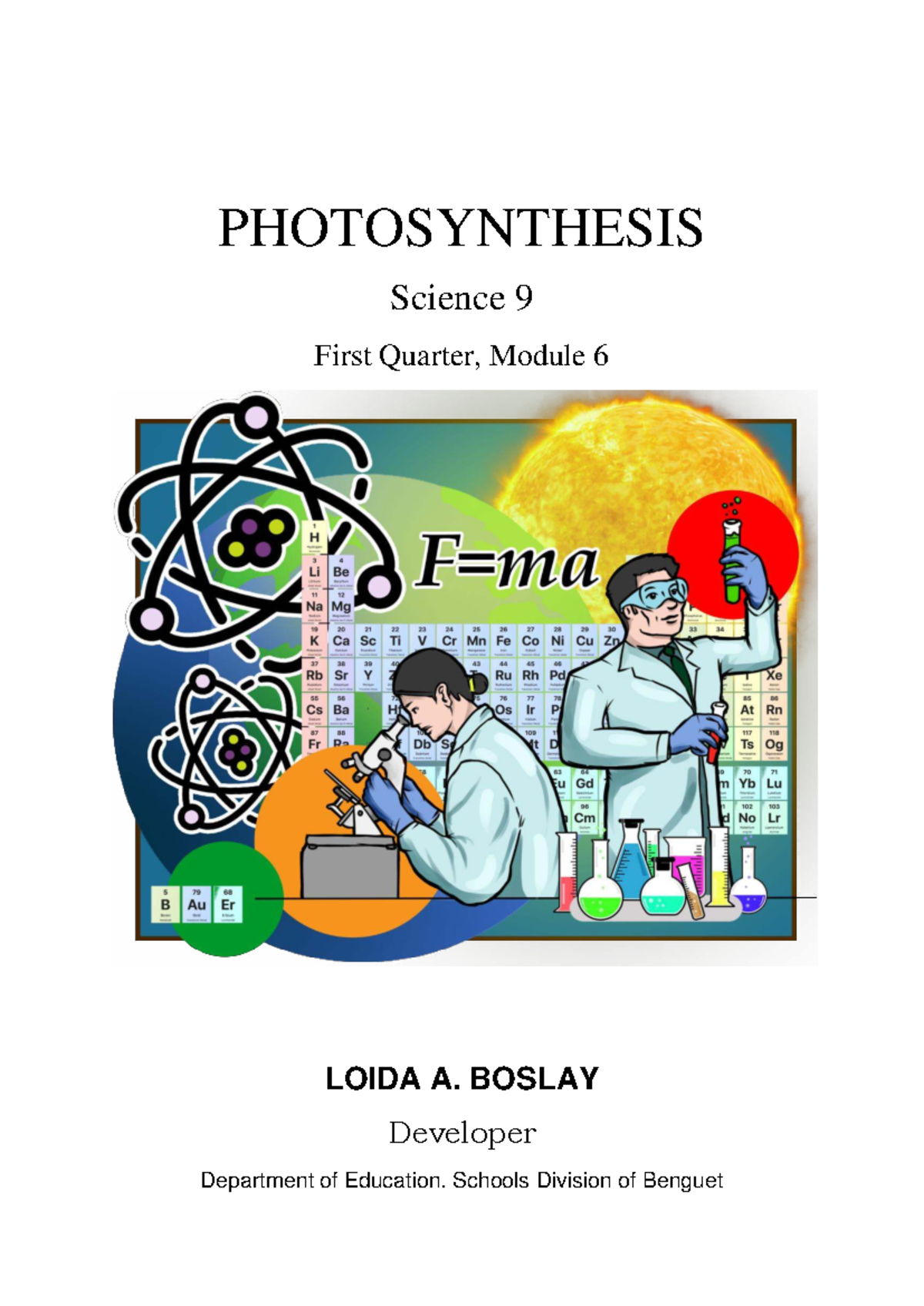 Science 9 Q1 Module 6: Photosynthesis Study Guide by Loida A. Boslay ...