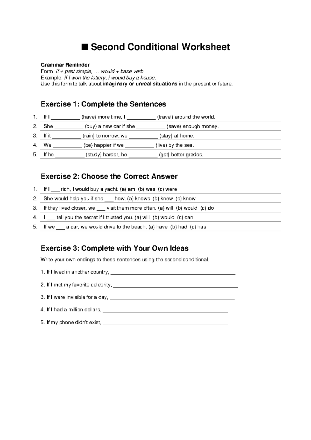 KL - Second Conditional Grammar Worksheet and Exercises - Studocu