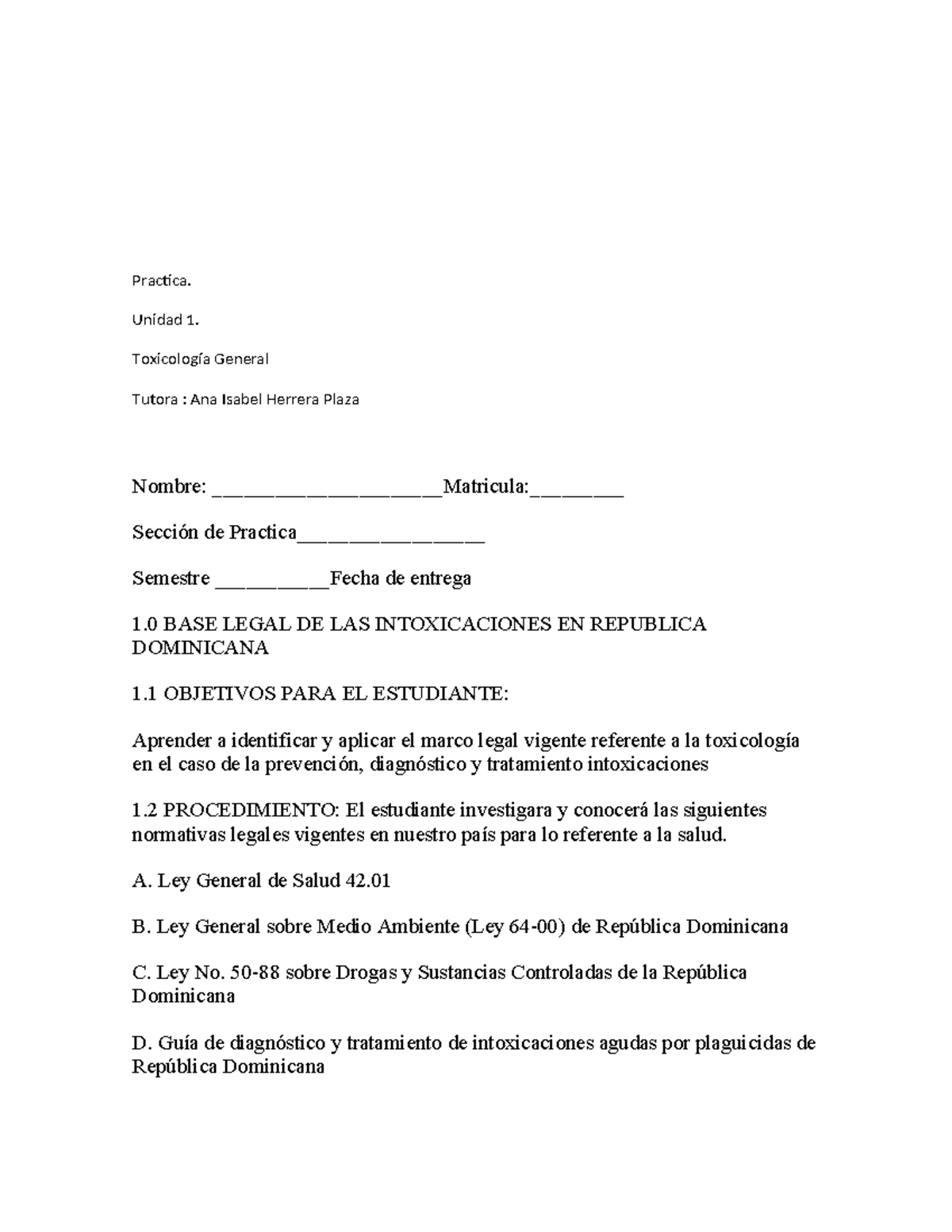 Práctica Virtual: Base Legal de las Intoxicaciones en RD - Toxicología ...