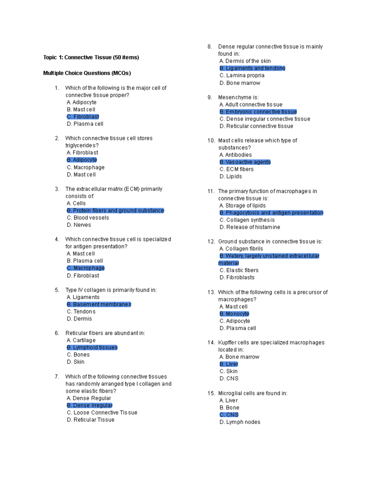 Practice Test: Histo 2 - Connective Tissue & Nervous System MCQs - Studocu