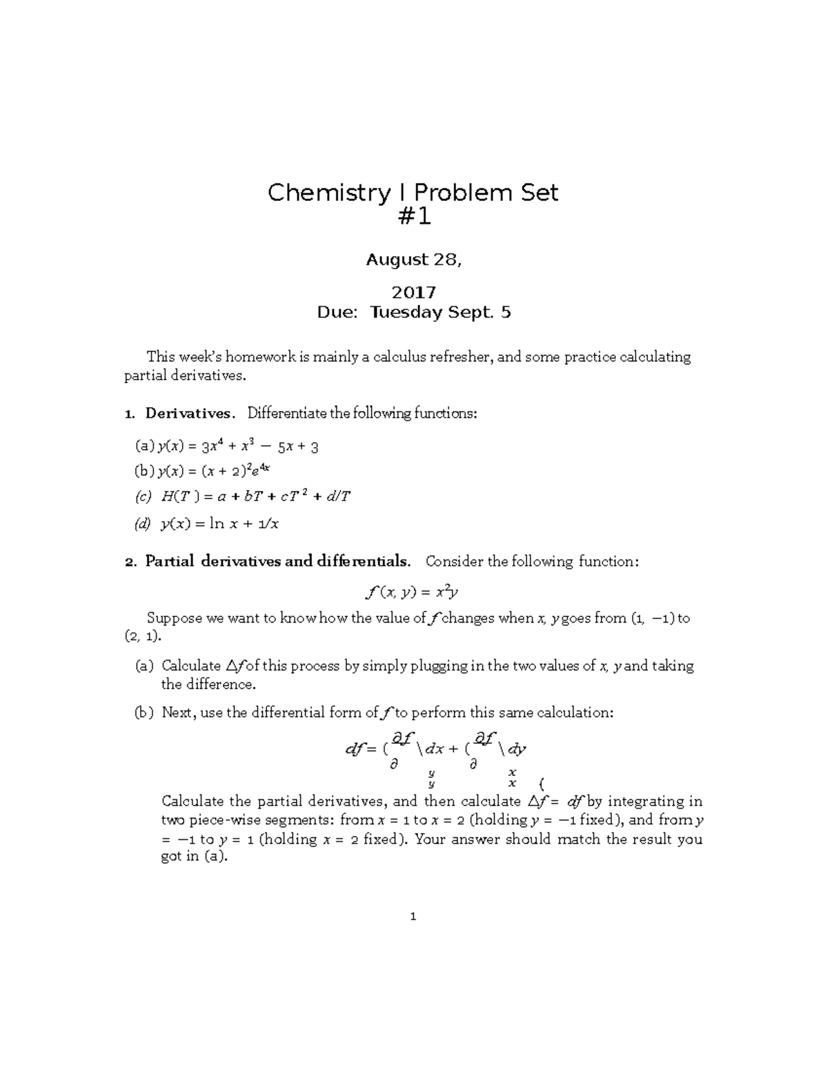 Problem Set #1 - homework - Chemistry I Problem Set August 28, 2017 Due ...