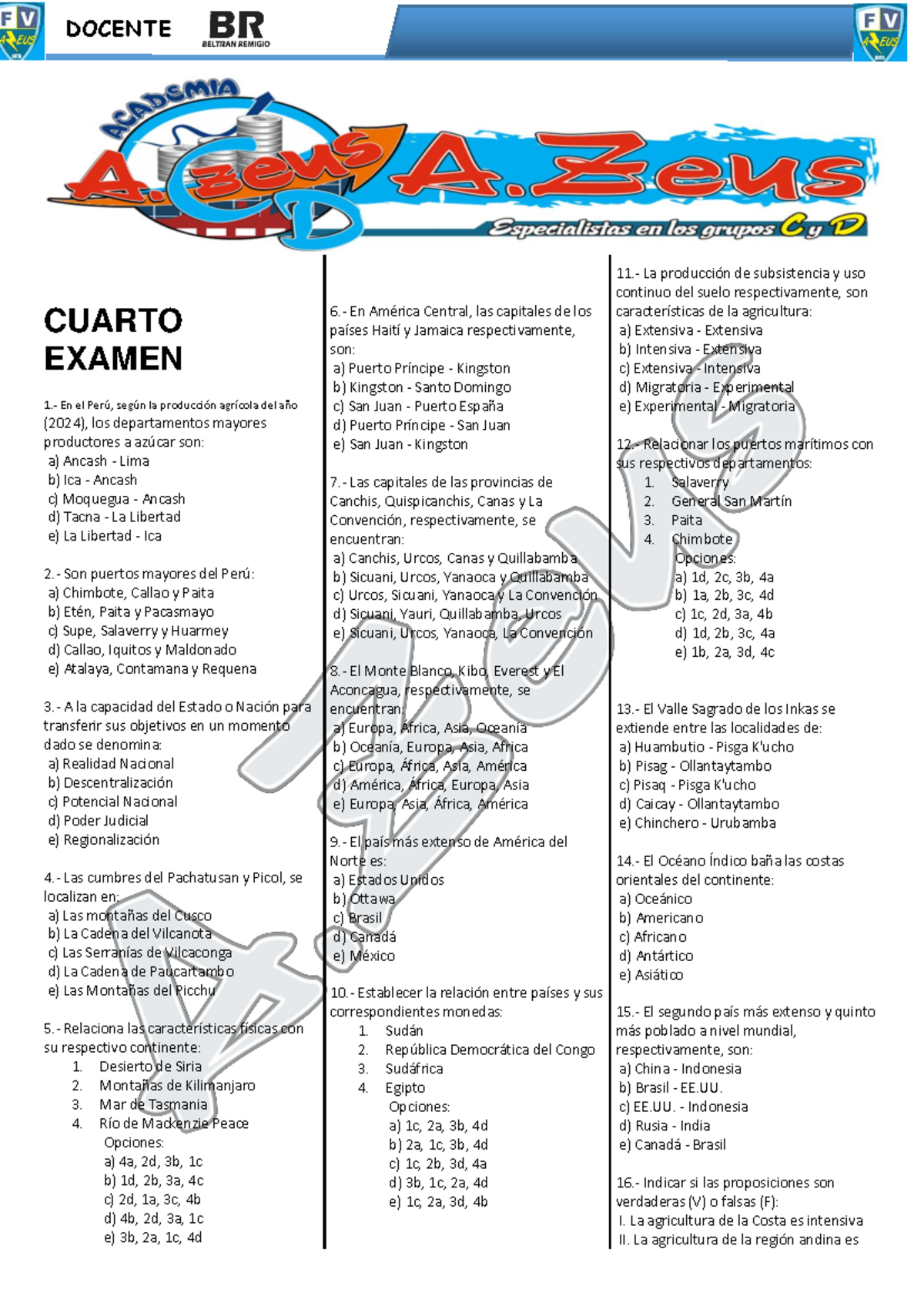ZEUS 4TO EXAMEN - Preguntas de Geografía y Agricultura - Studocu