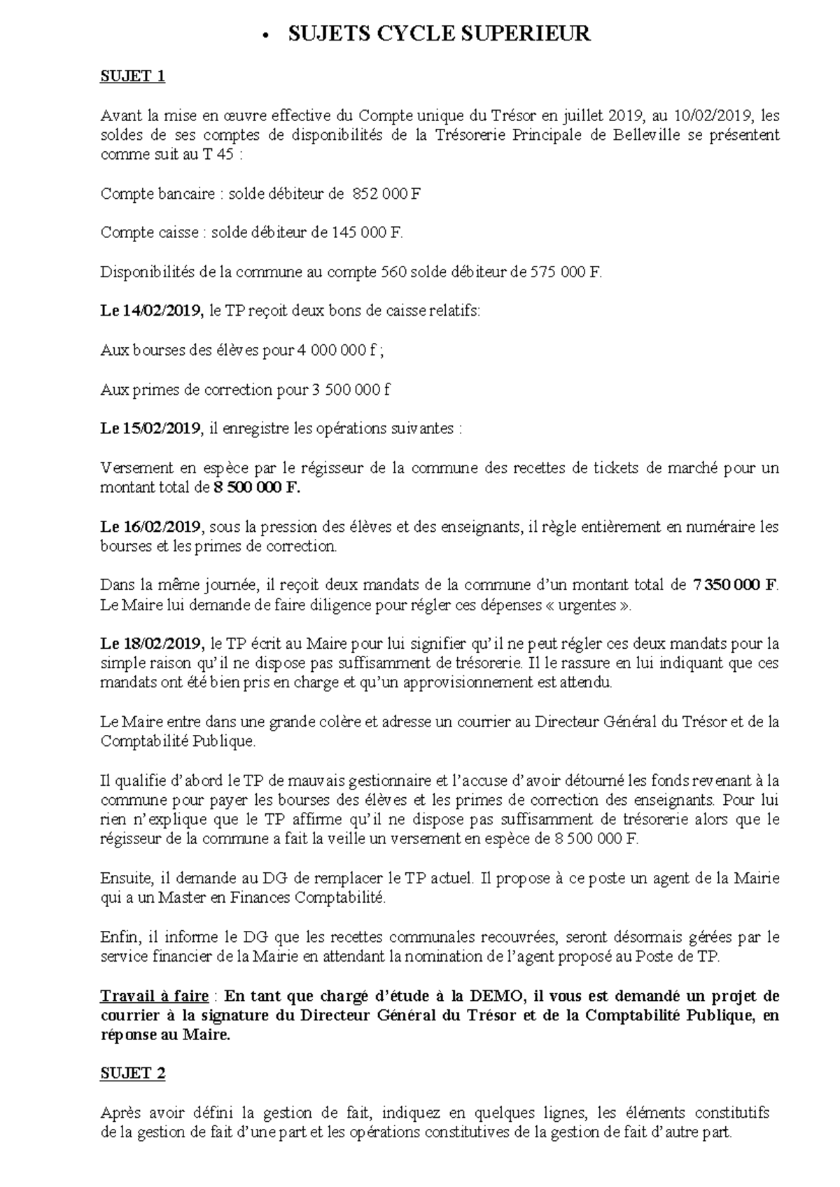 SUJETS CYCLE SUPERIEUR - SUJET 1 & 2: Gestion de Fait et Trésorerie ...