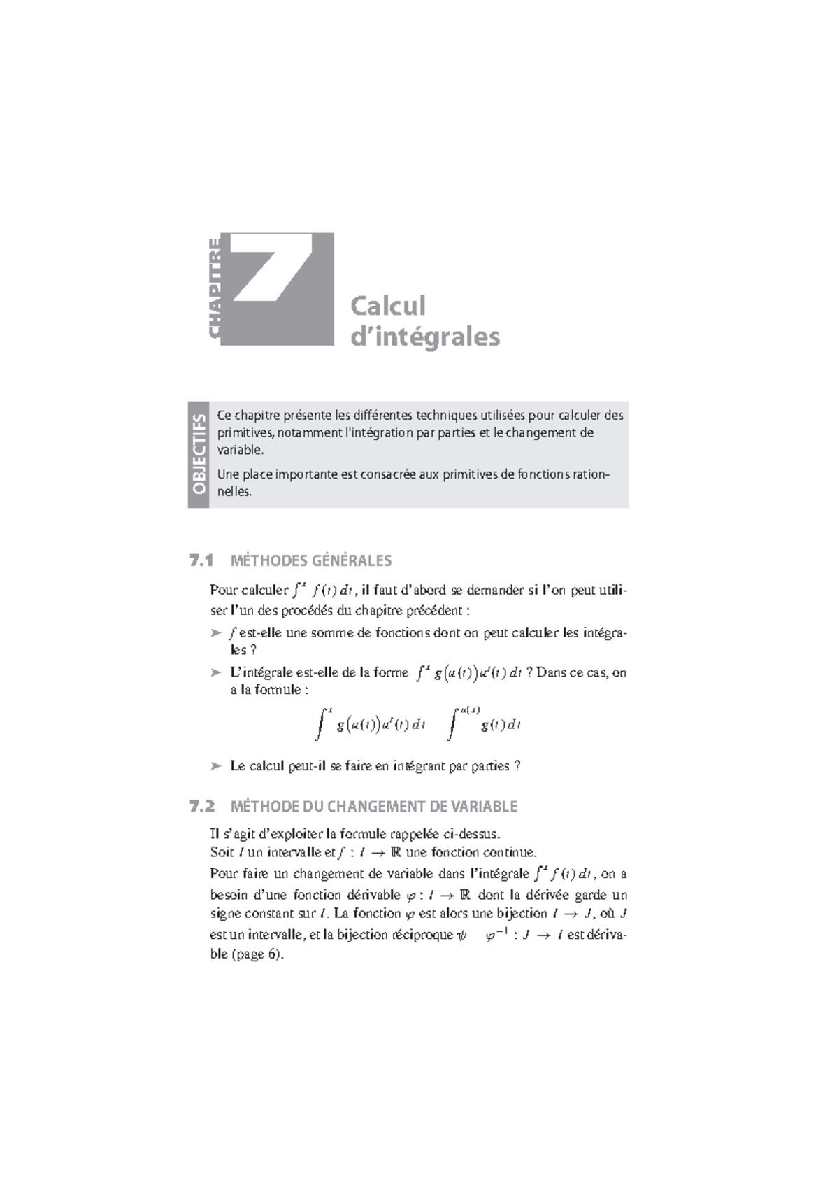 Calcul d’intégrales - 7 MÉTHODES GÉNÉRALES Pour calculer ∫ x f (t) dt ...