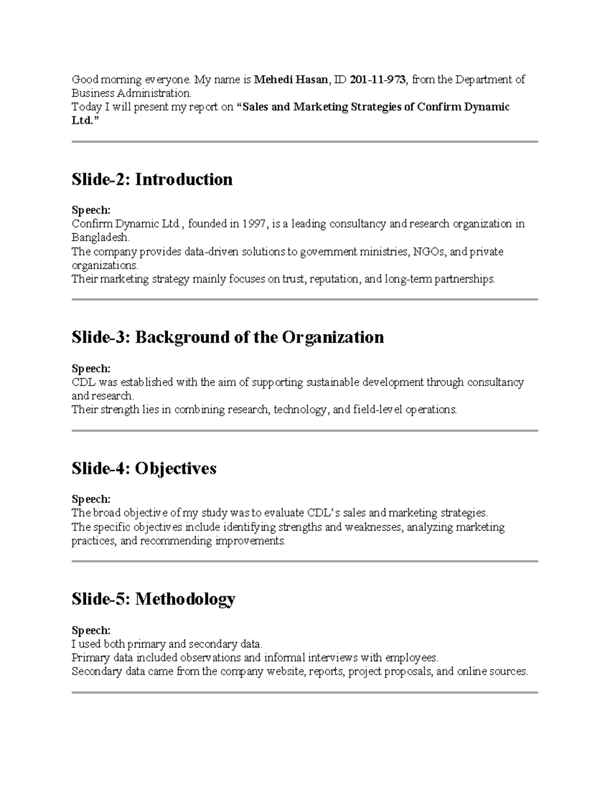 Marketing Strategies Report: Confirm Dynamic Ltd. - BUS 101 - Studocu