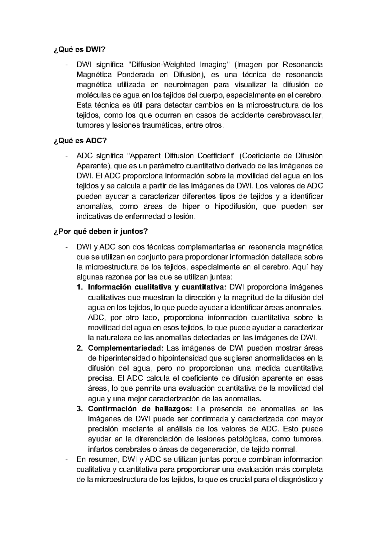 DWI y ADC: Importancia y Complementariedad en Neuroimagen - Studocu