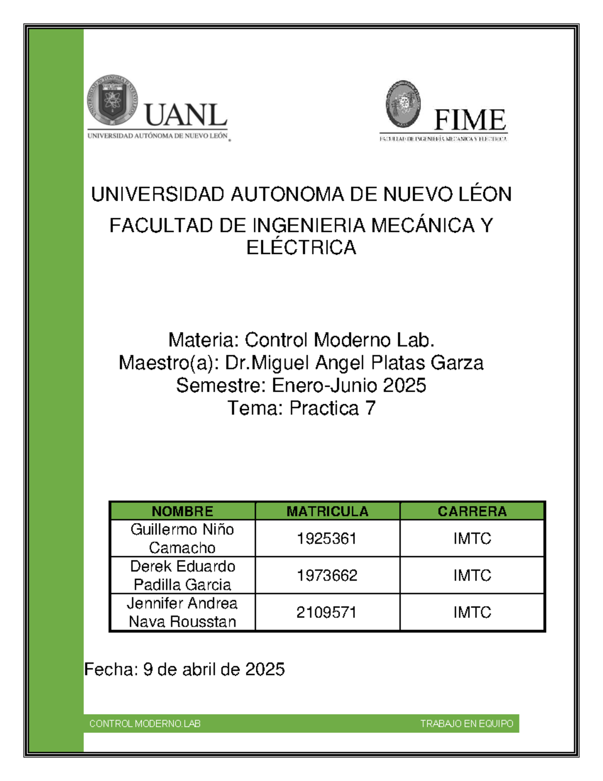 Práctica 7: Controlabilidad y Estabilidad en Control Moderno Lab IMTC ...