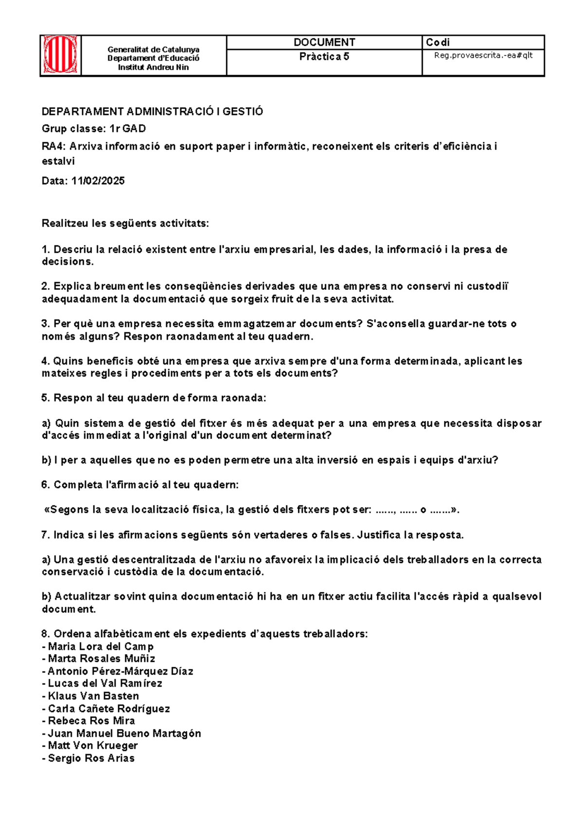 PT 5 RA4 Arxiva informació en suport paper i informàtic, reconeixent ...