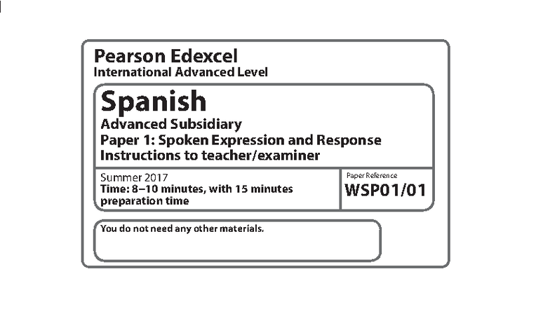 Pearson Edexcel A Level Spanish AS Paper 1: Spoken Expression Guide ...
