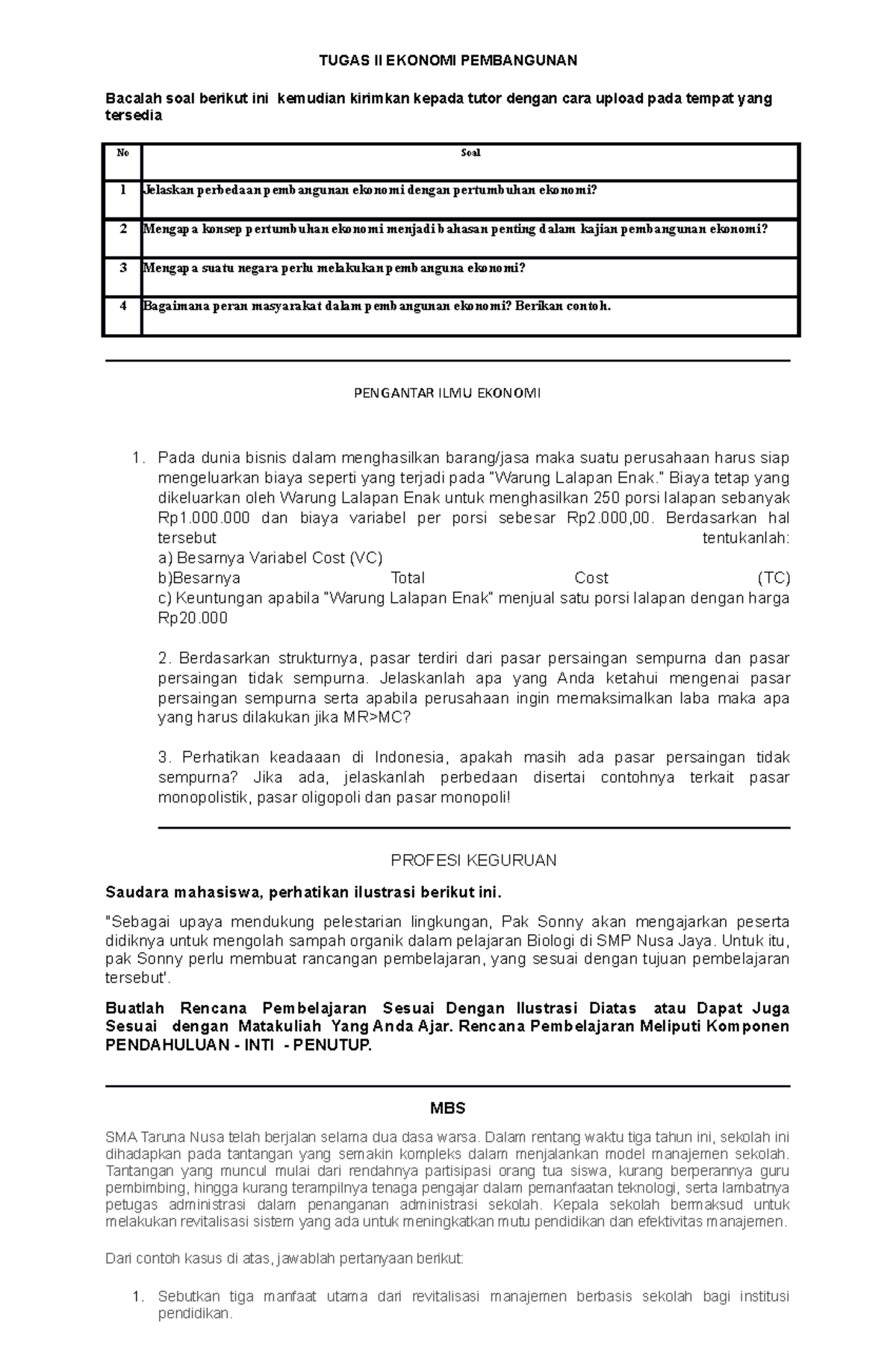 Tugas 2 Tuton - TUGAS II EKONOMI PEMBANGUNAN Bacalah soal berikut ini ...