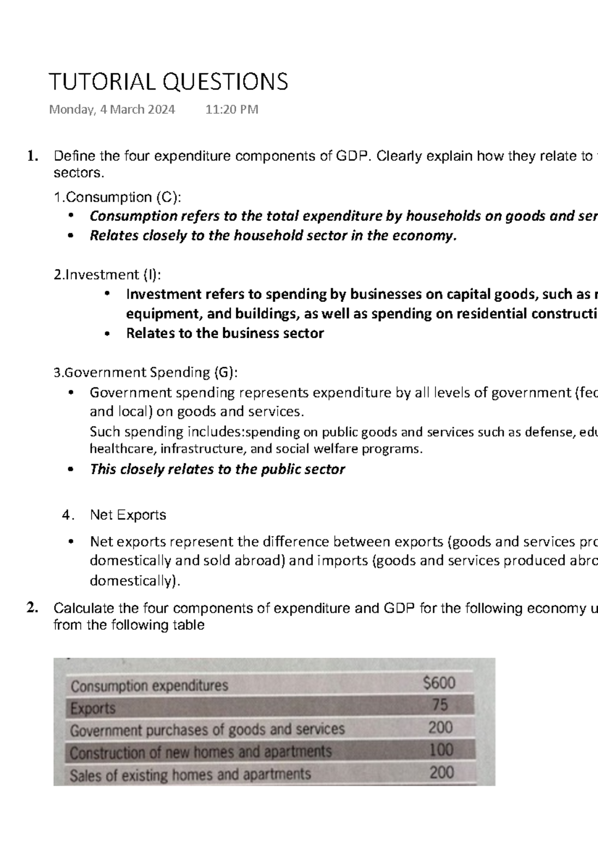 Tutorial Questions 1 - Define the four expenditure components of GDP ...