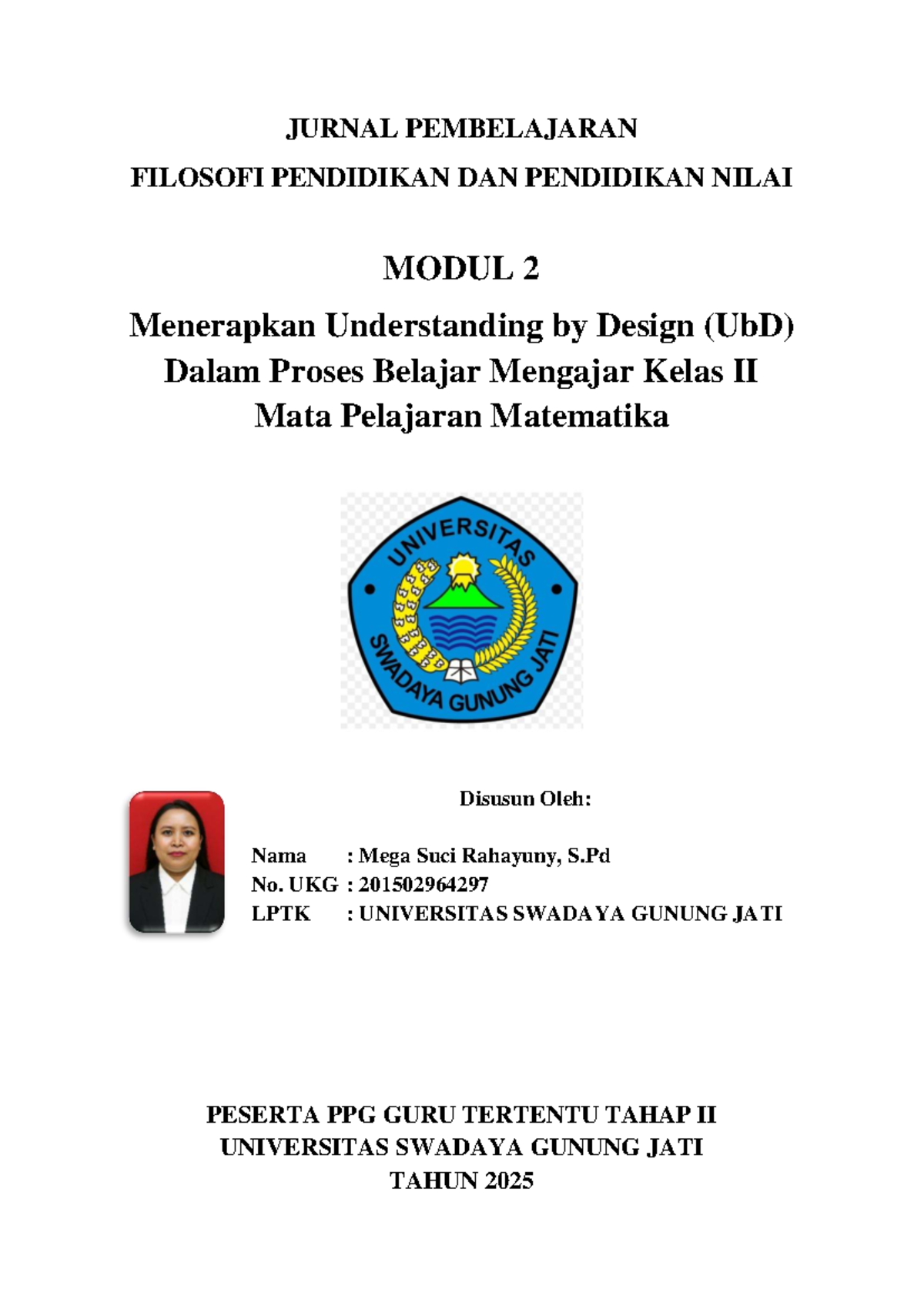 Modul 2: Menerapkan Understanding by Design (UbD) dalam Pembelajaran ...