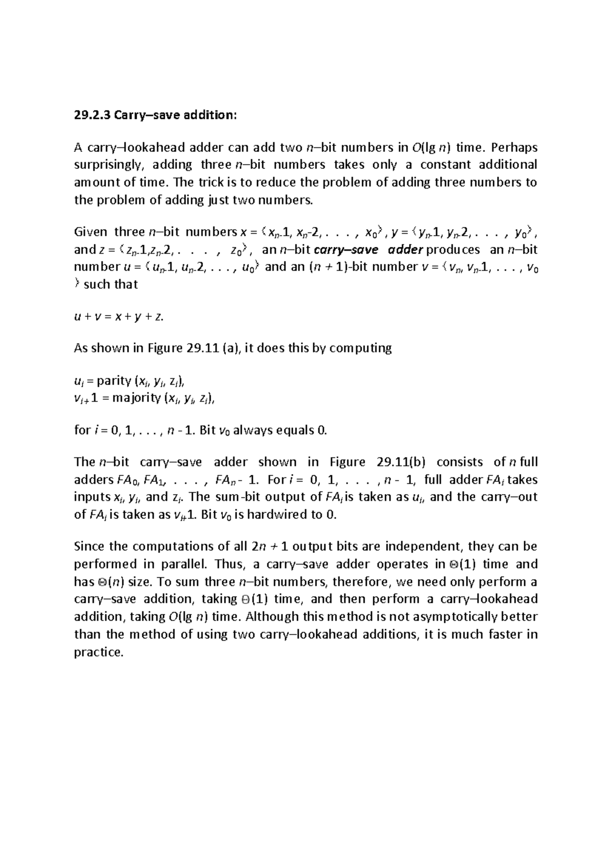 Wallace Tree - 29.2 Carry–save addition: A carry–lookahead adder can ...