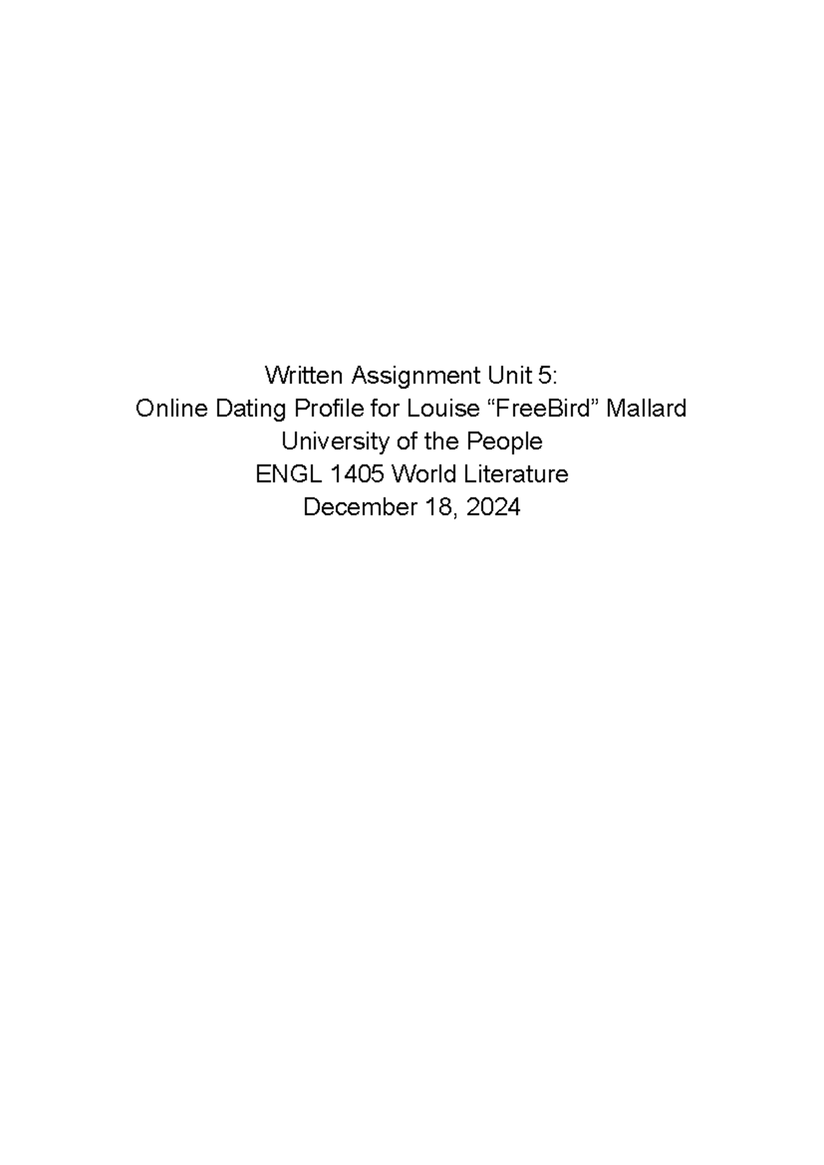 Written Assignment Unit 5 (ENGL 1405) - ENGL 1405 - Written Assignment Unit 5: Online Dating ...