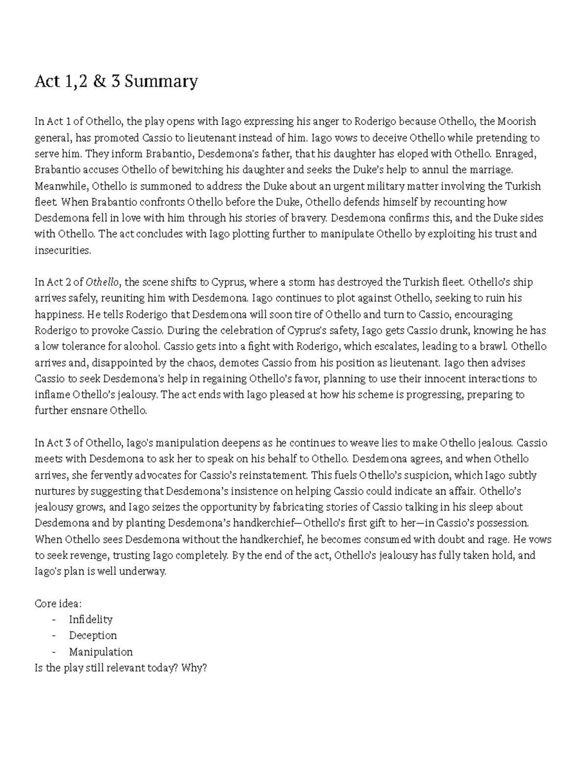 Othello - ... - Act 1,2 & 3 Summary In Act 1 of Othello, the play opens ...