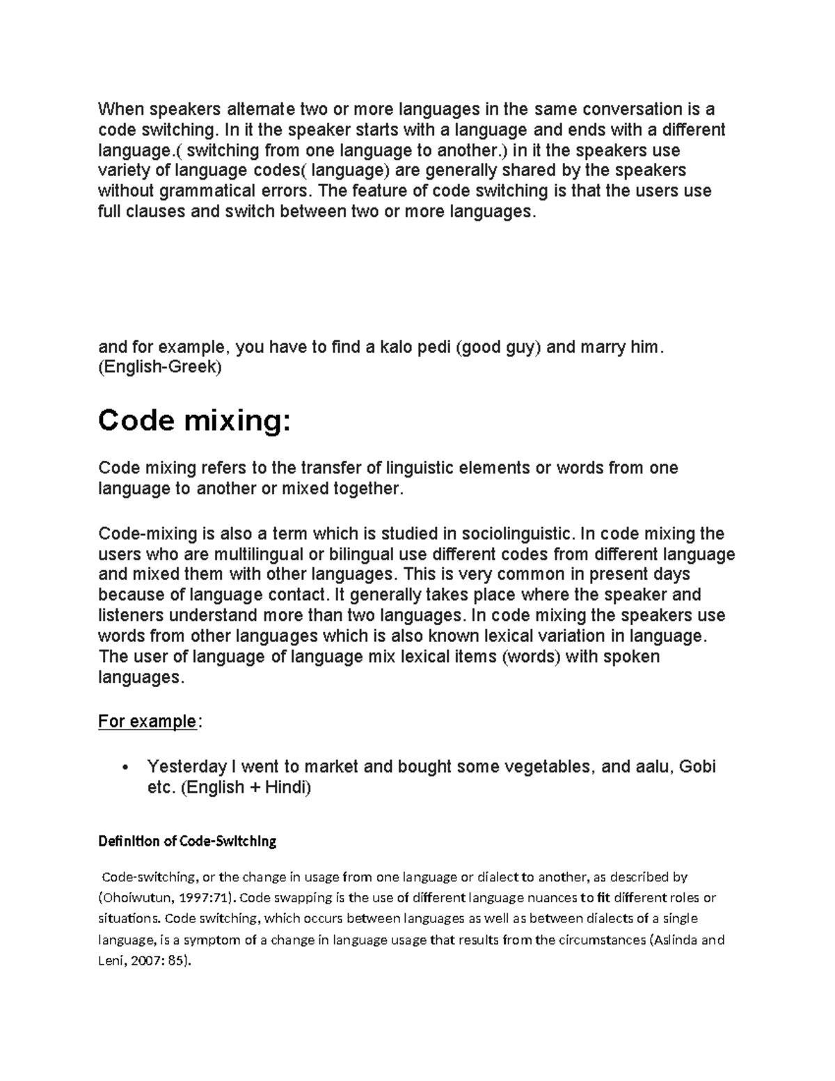 Code switching and mixing - When speakers alternate two or more ...