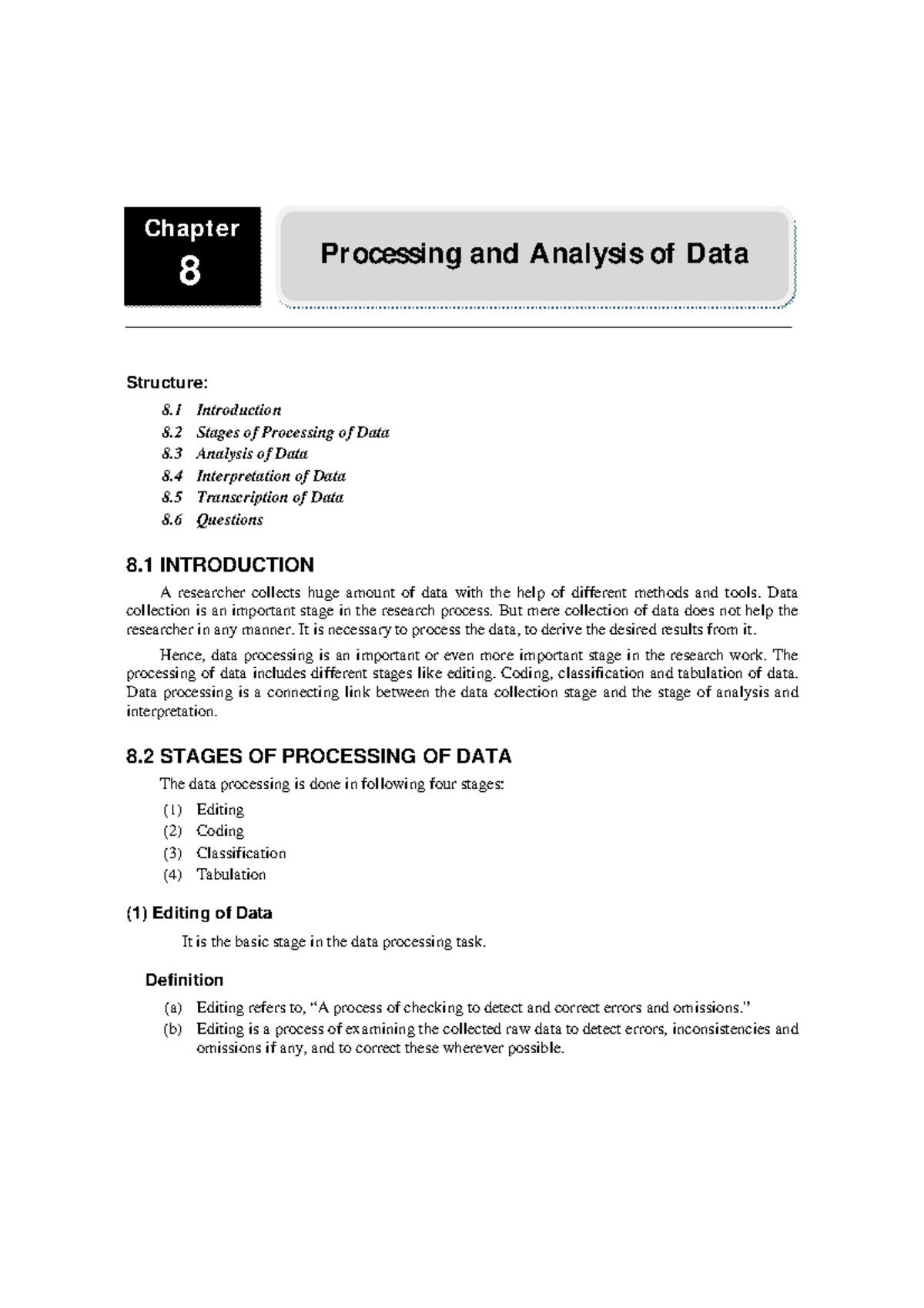 Research Methodology Module 8 - Structure: 8 Introduction 8 Stages of Processing of Data 8 ...