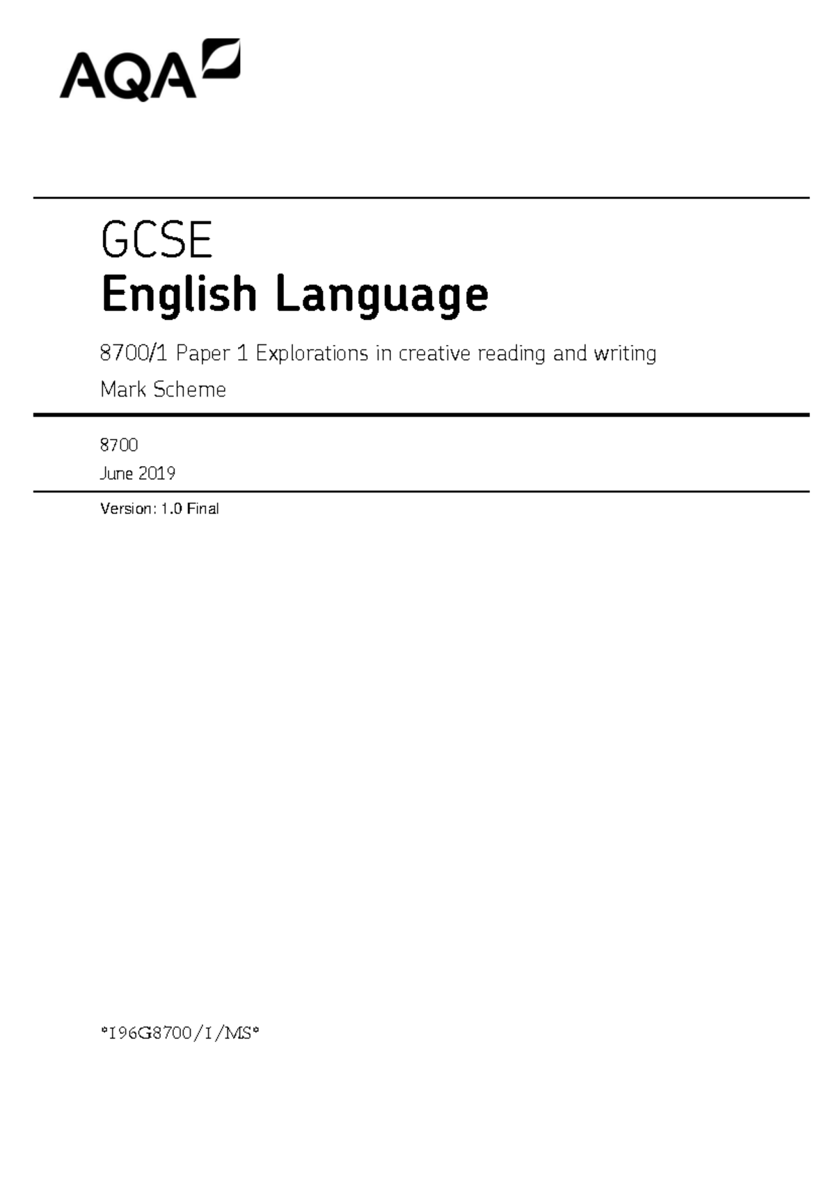 AQA GCSE English Language 8700/1 Paper 1 Mark Scheme - June 2019 - Studocu