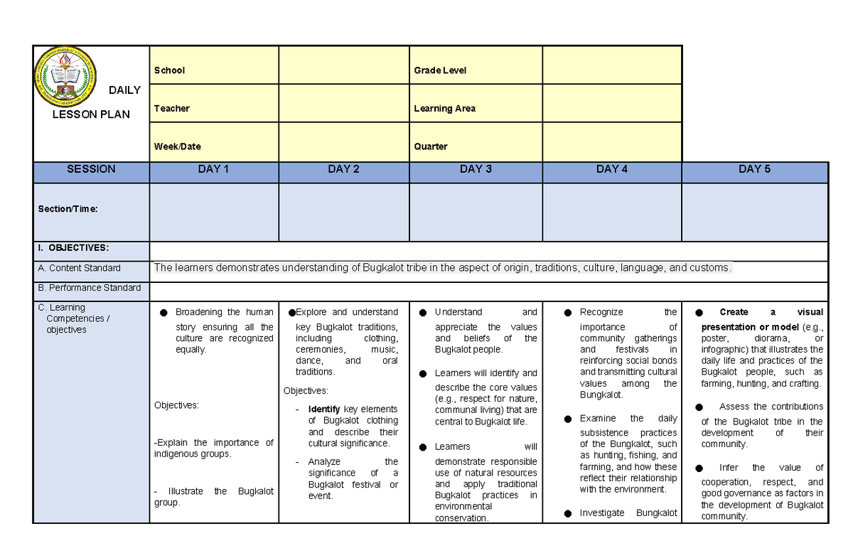 DLP. Lesson Plan on Bugkalot Traditions and Value Beliefs - Studocu