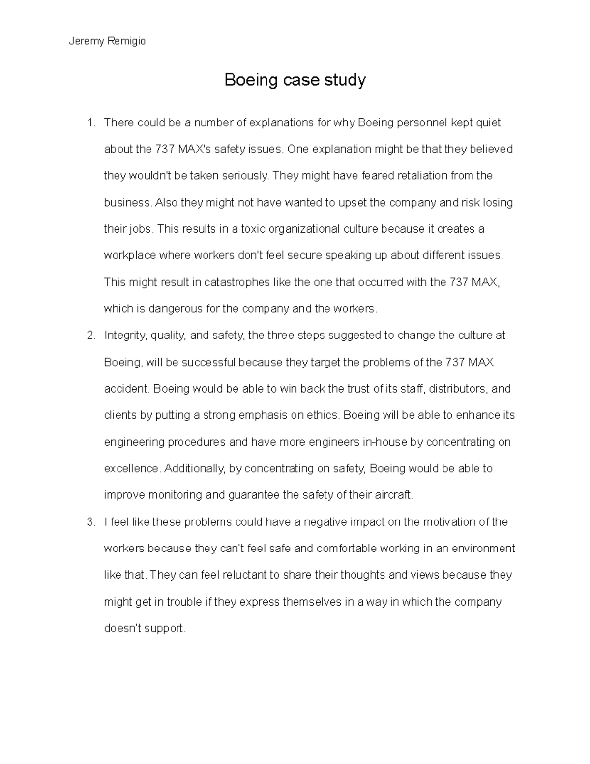 Boeing case study - Jeremy Remigio Boeing case study There could be a number of explanations for ...