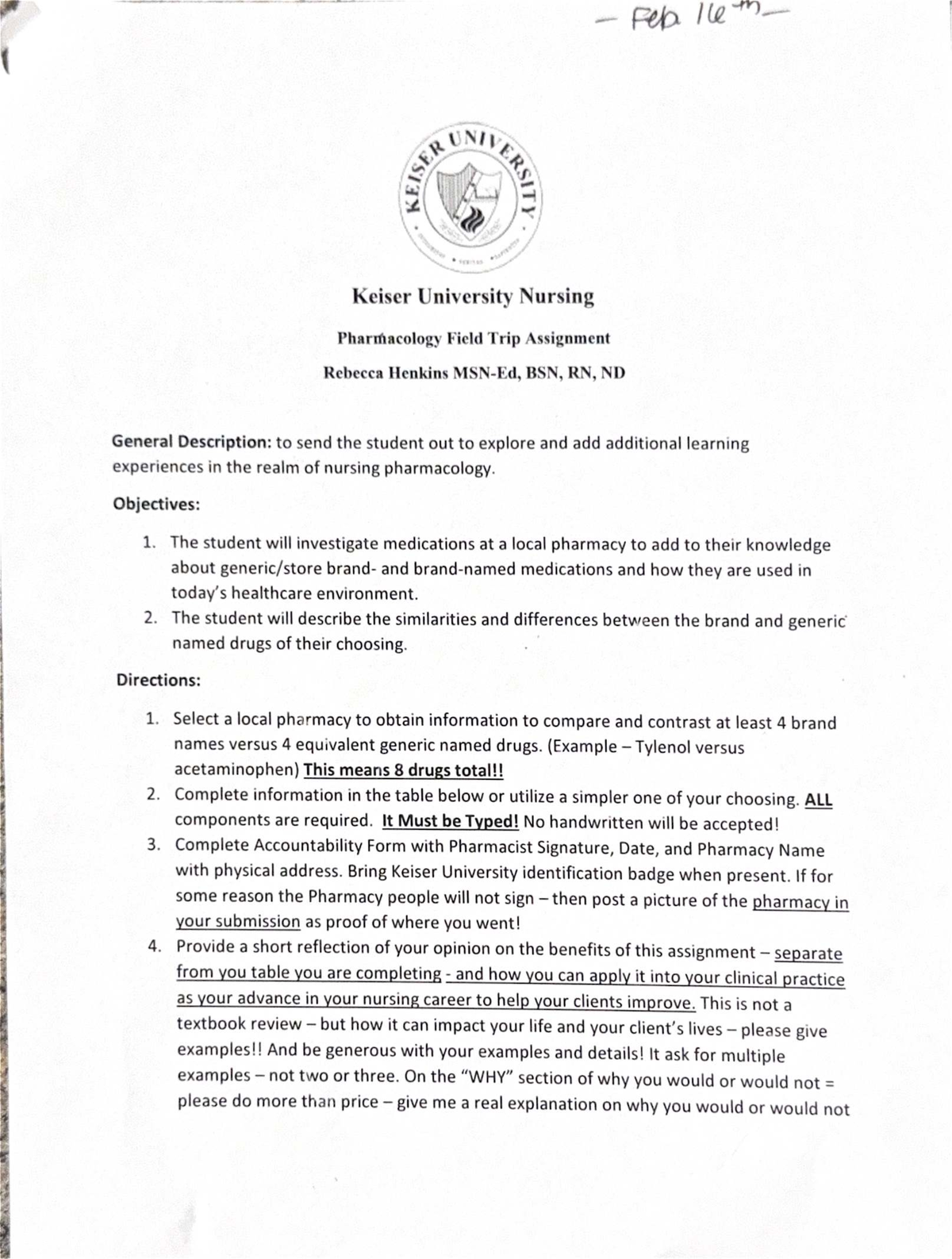 Keiser University Nursing Pharmacology Field Trip Assignment - Henkins ...