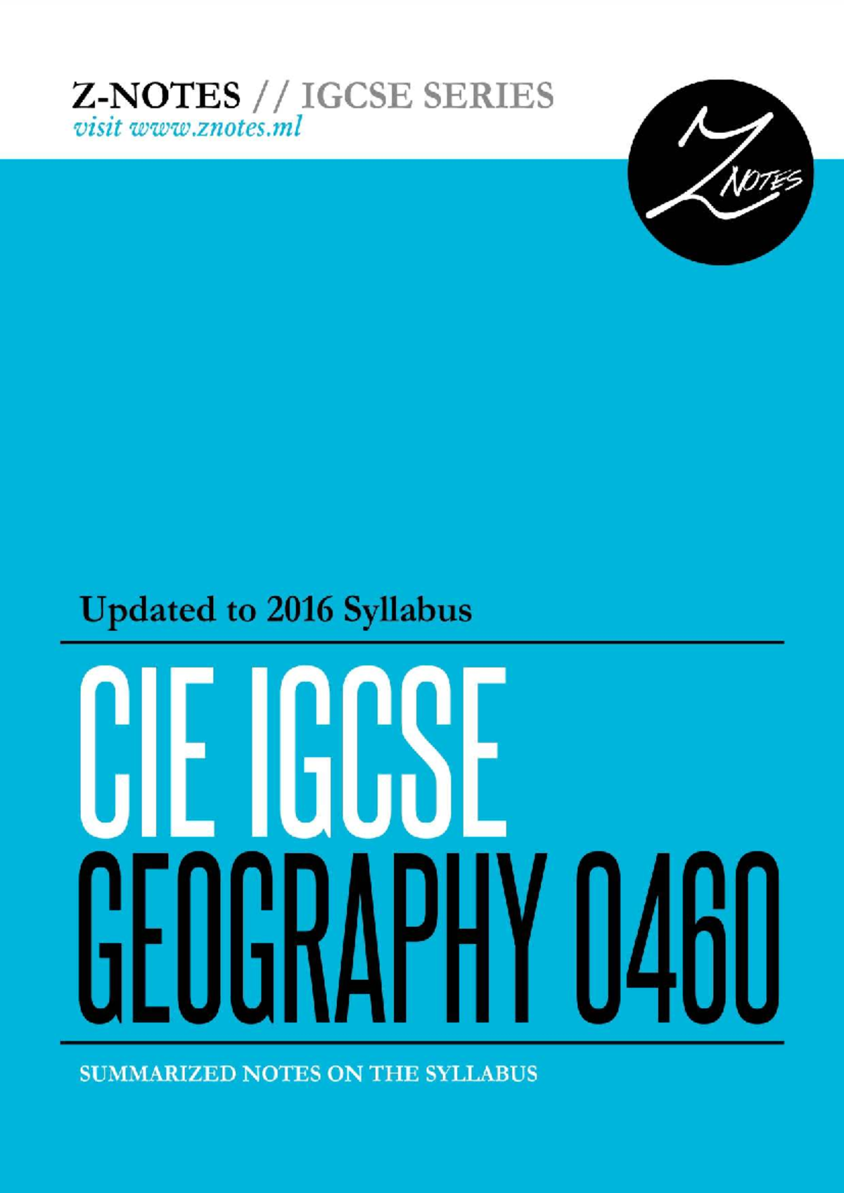 CIE IGCSE GEOGRAPHY (0460) Comprehensive Study Notes - Studocu