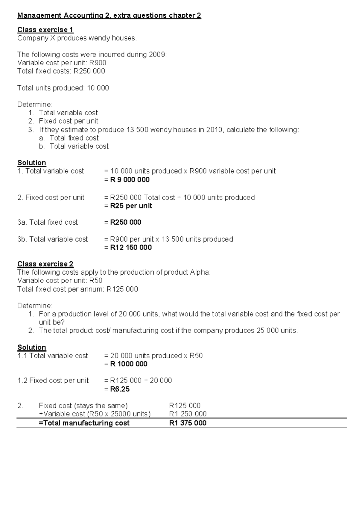 Chapter 2 Handout solutions - Management Accounting 2, extra questions ...