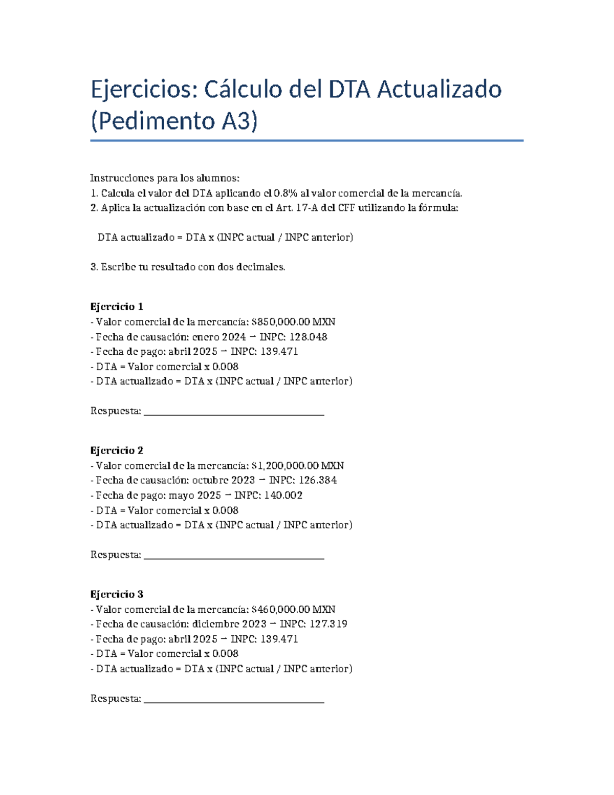 Ejercicios de Cálculo del DTA Actualizado (Pedimento A3) - Studocu