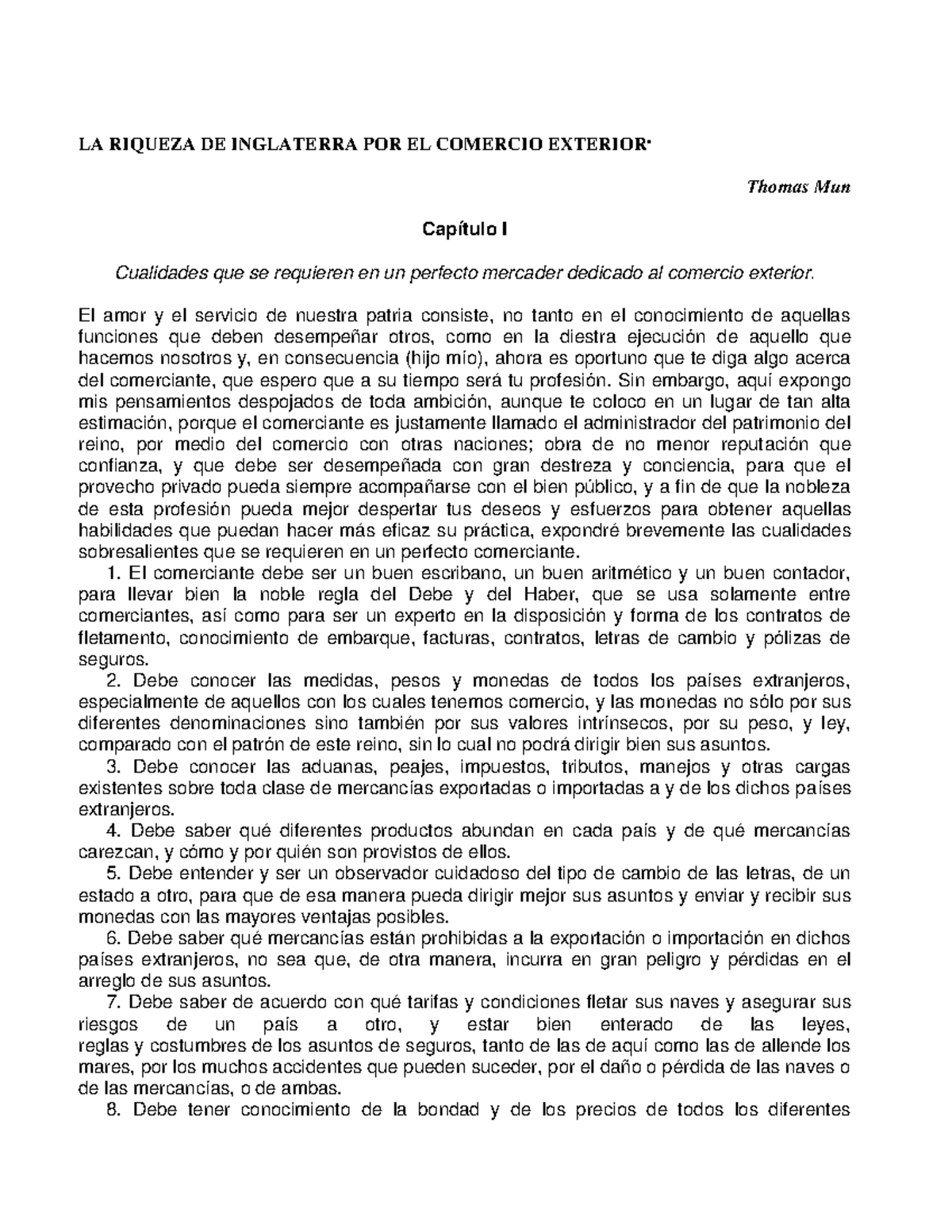 LA RIQUEZA DE INGLATERRA Y EL COMERCIO EXTERIOR - Thomas Mun, Cap. I ...