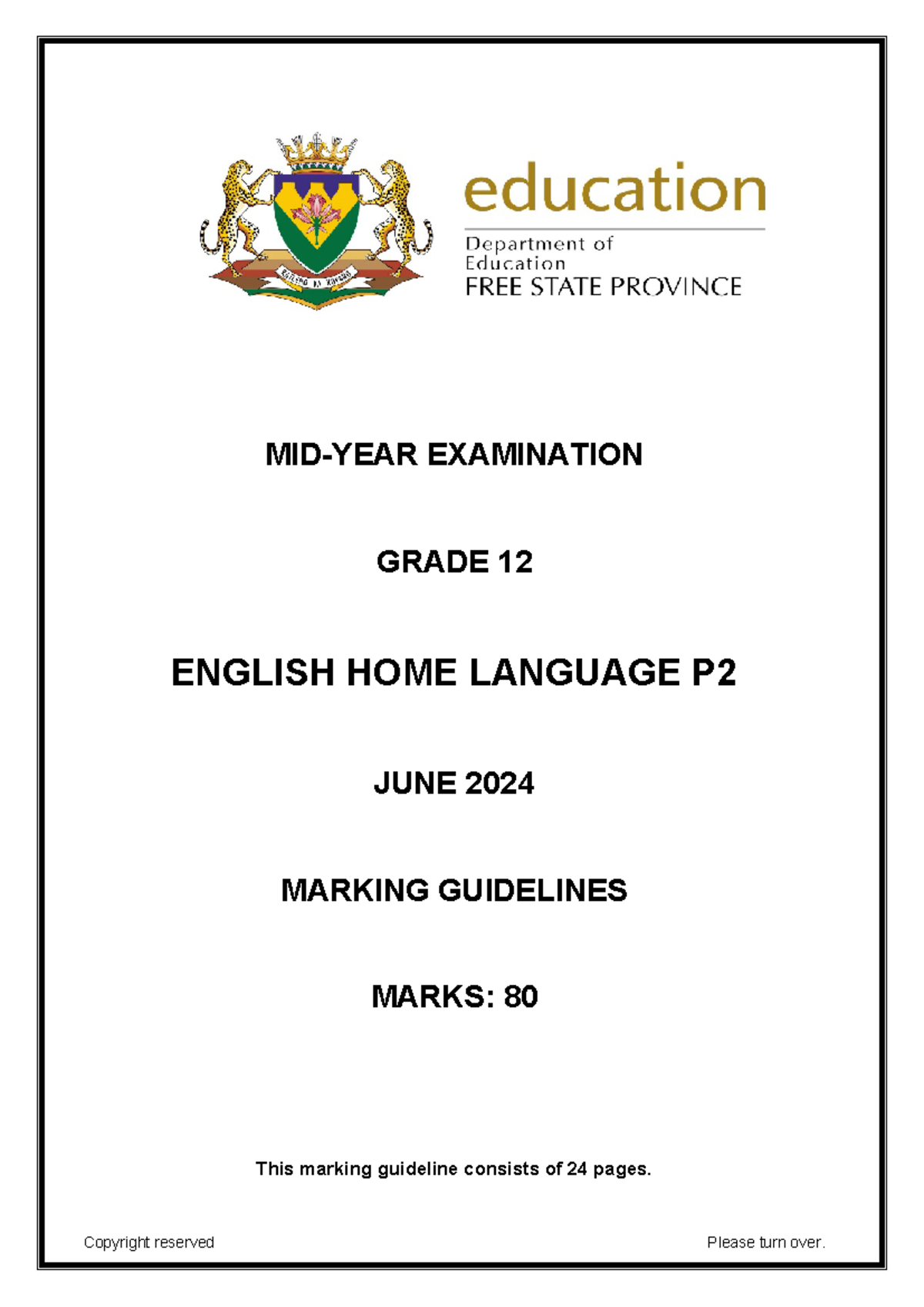 Grade 12 English HL P2 June 2024 Mid-Year Exam Marking Guidelines - Studocu