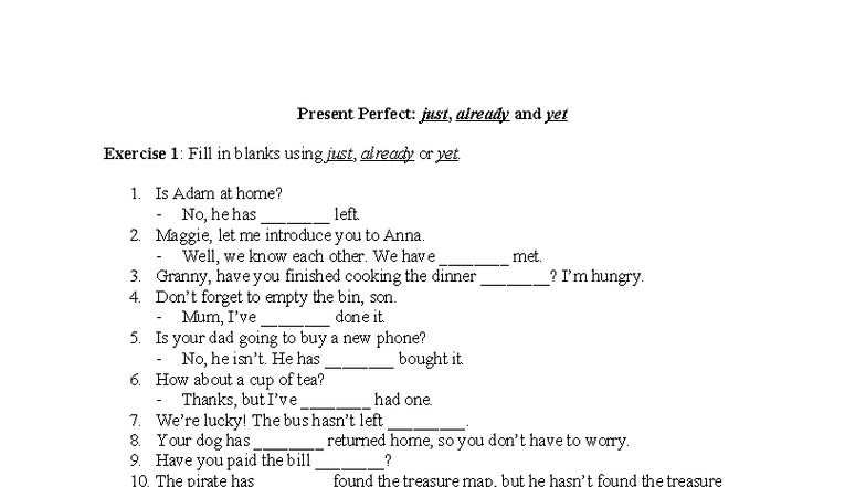 Just, Already, Yet: Activities on Present Perfect (Exercise) - Studocu