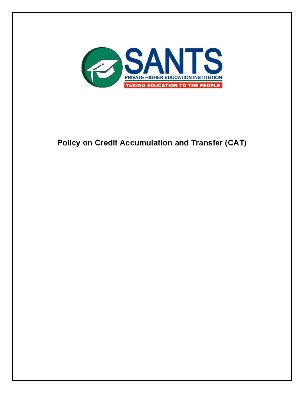 Revised Policy on Credit Accumulation and Transfer (CAT) at SANTS - Studocu