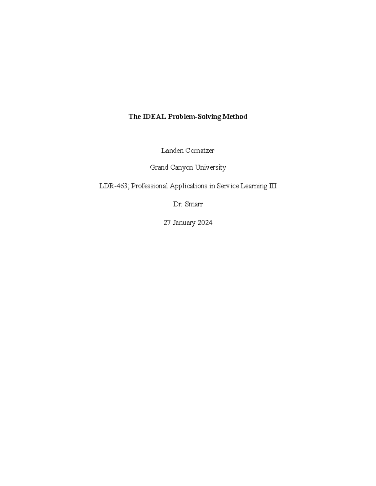 LDR-463: Applying the IDEAL Problem-Solving Method in Ethics - Studocu