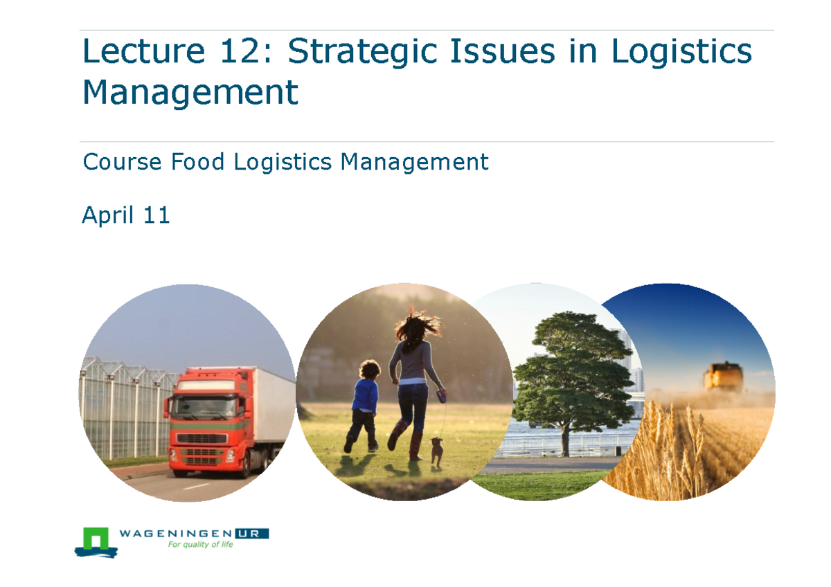 FLM Lecture 12: Strategic Issues in Logistics & Risk Pooling Principles ...