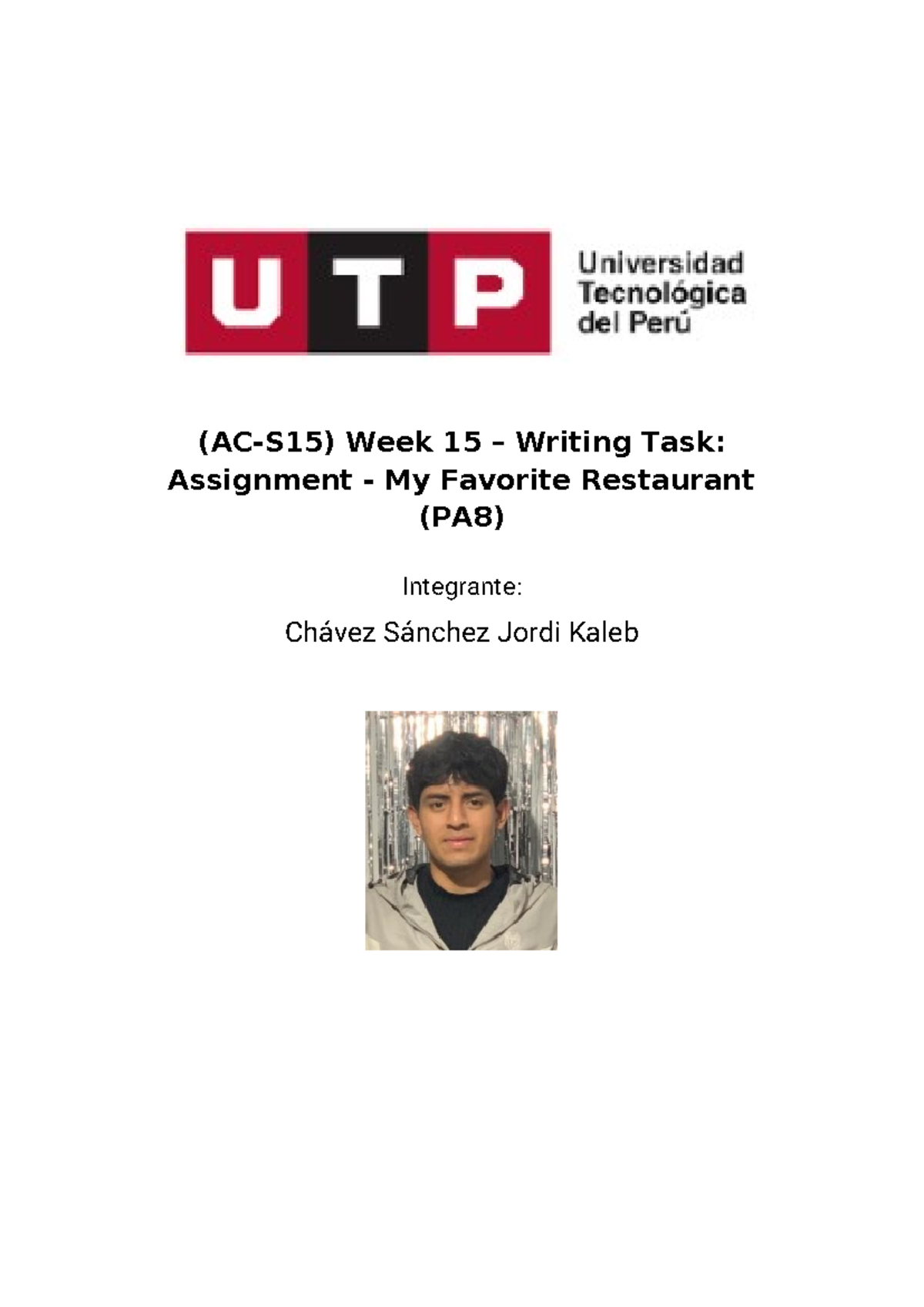 WEEK 15 - week 15 - ingles, tarea - (AC-S15) Week 15 – Writing Task ...