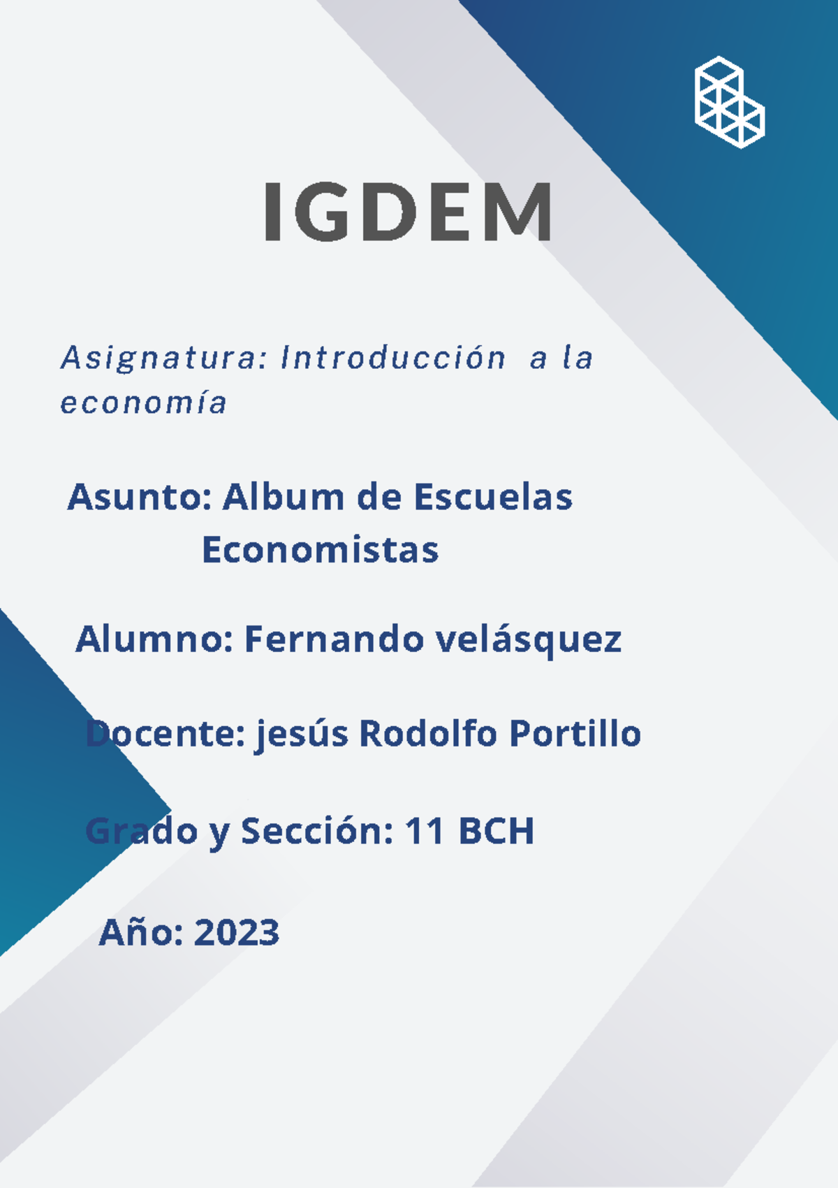 Escuelas economistas - siuuuuuuuuuuuuuuuu - Asignatura: Introducción a ...