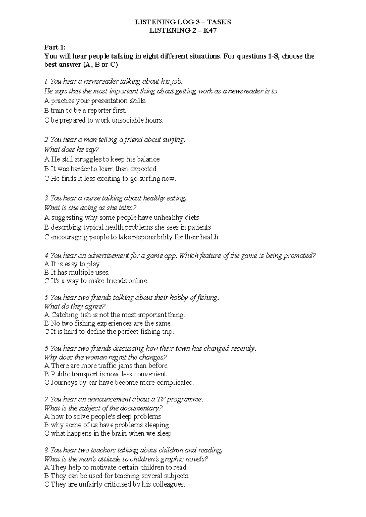 Listening Log 3: Tasks for Listening 2 K47 - Studocu