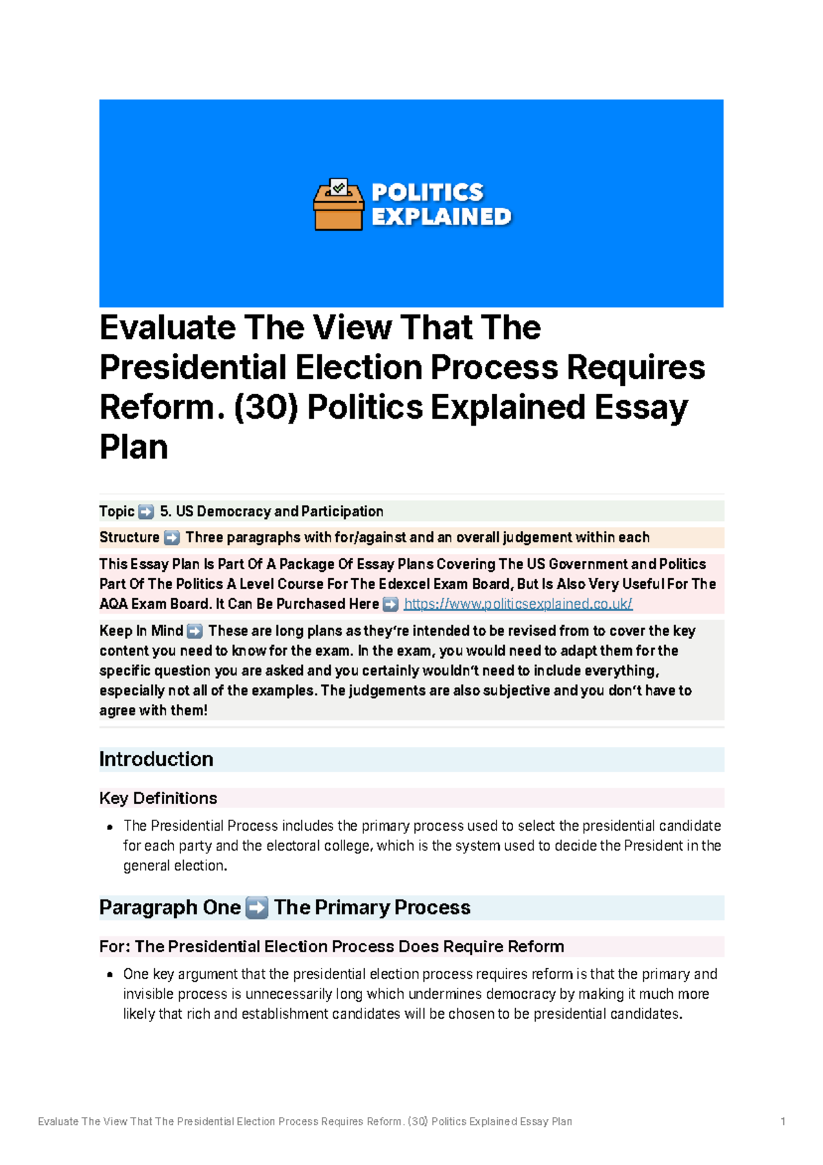 Evaluate the Need for Reform in the Presidential Election Process (30 ...