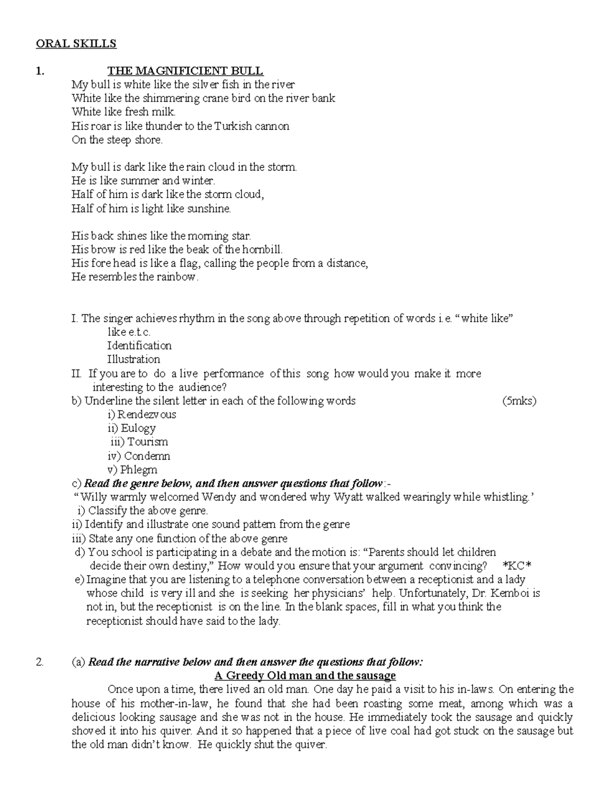 ORAL Skills Q - Revision questions with answers - ORAL SKILLS 1. THE ...