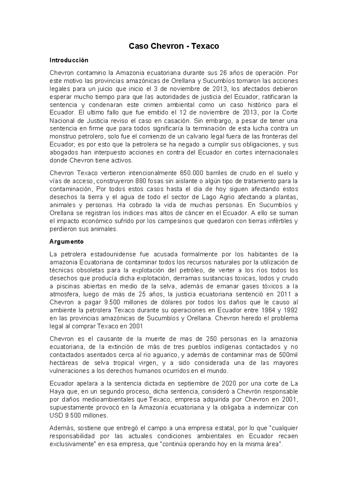 Caso Chevron Texaco: Impacto Ambiental y Lucha Legal en Ecuador - Studocu