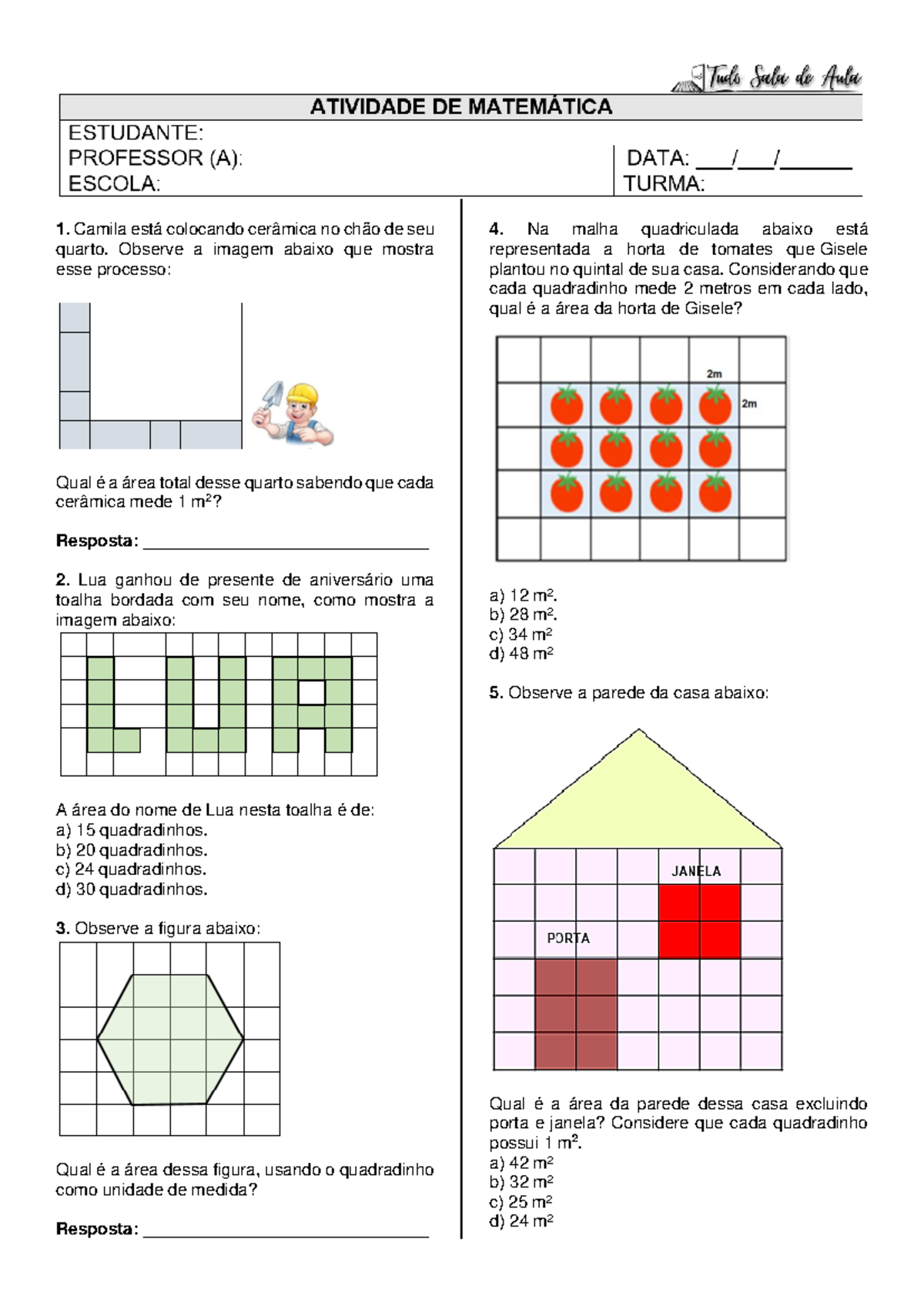 ÁREA DE Figuras Planas - TUDO SALA DE AULA (Exercícios e Respostas ...