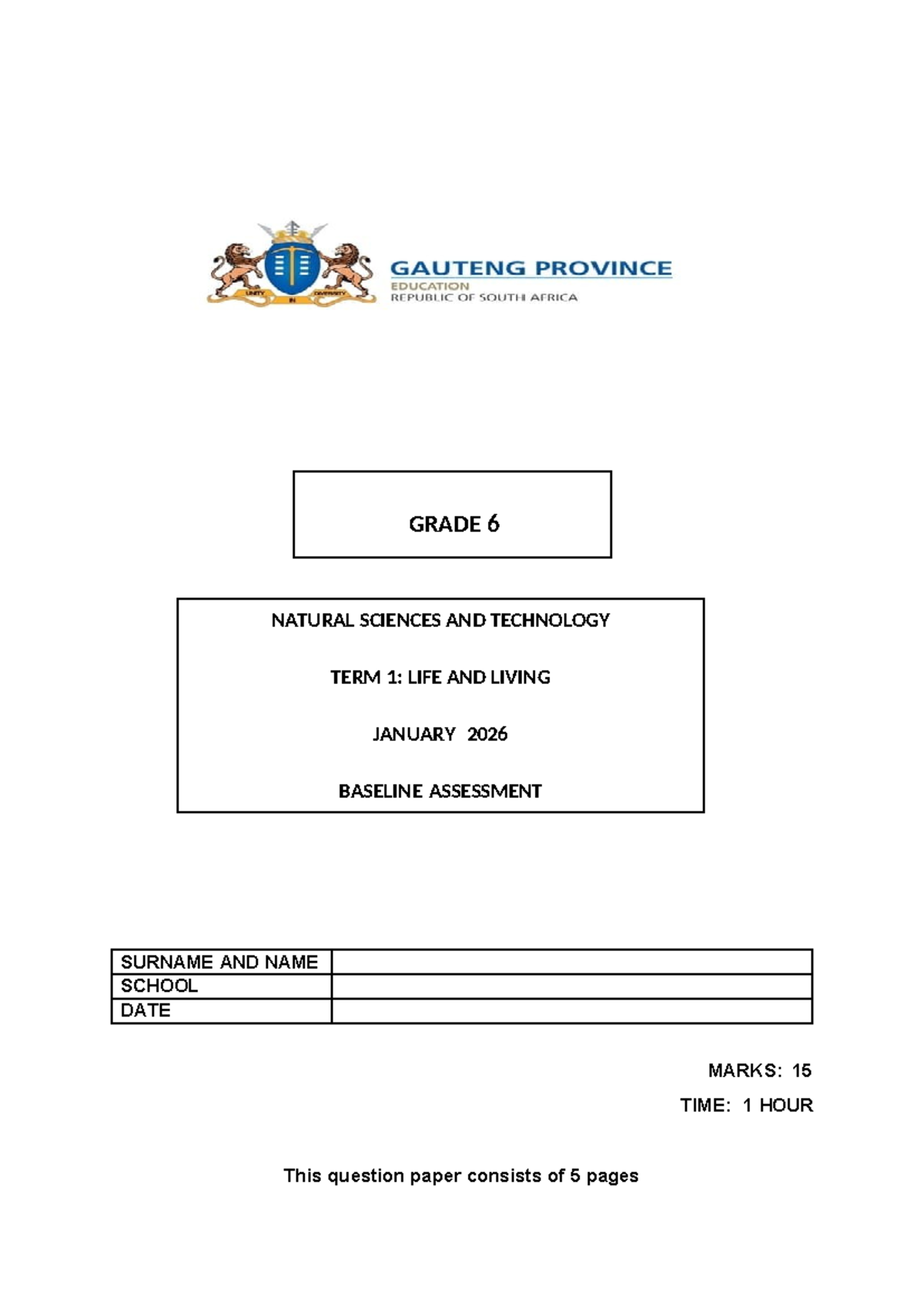 Grade 6 NSTech Baseline Assessment: Life and Living Jan 2026 - Studocu
