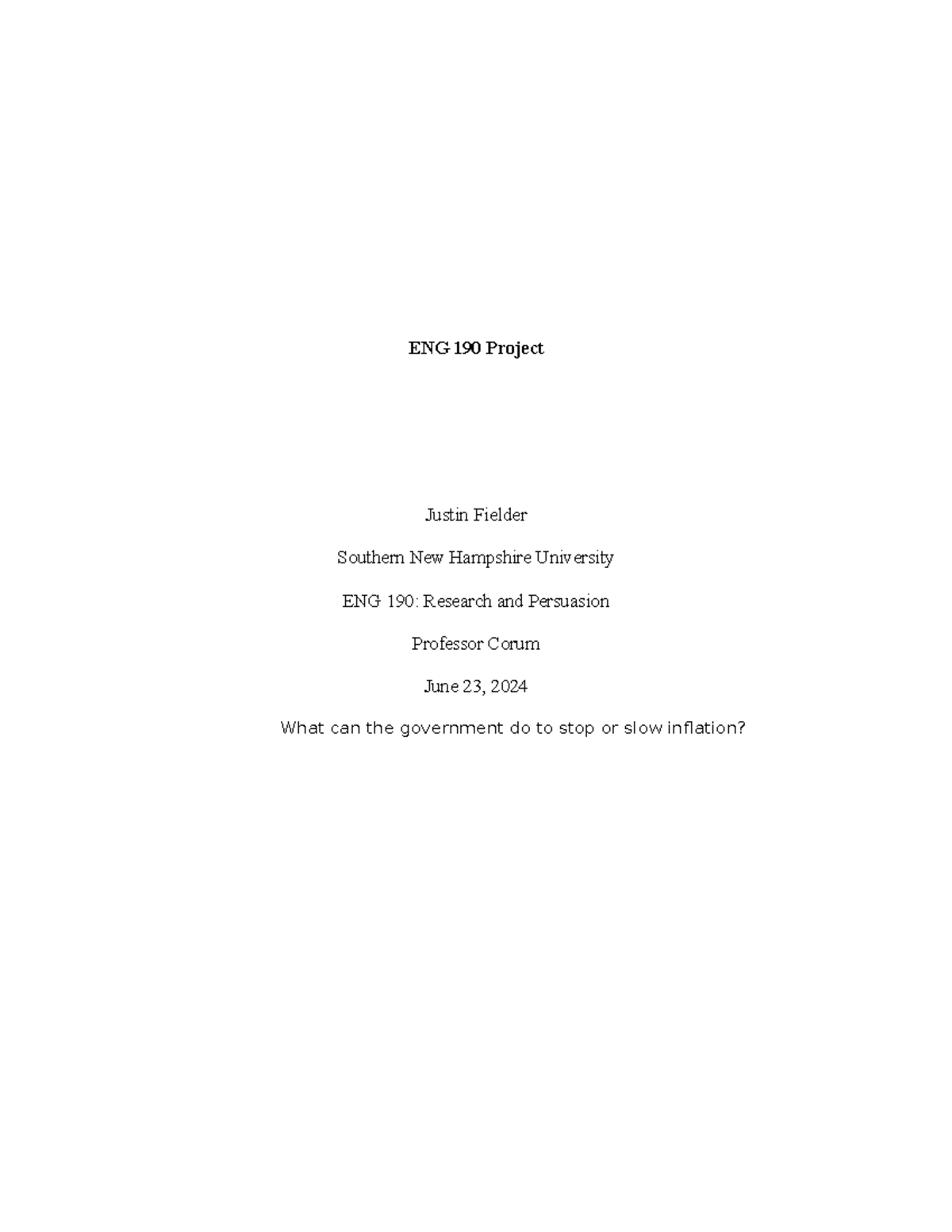 ENG 190 Final Paper: Effective Strategies Against Government Inflation ...
