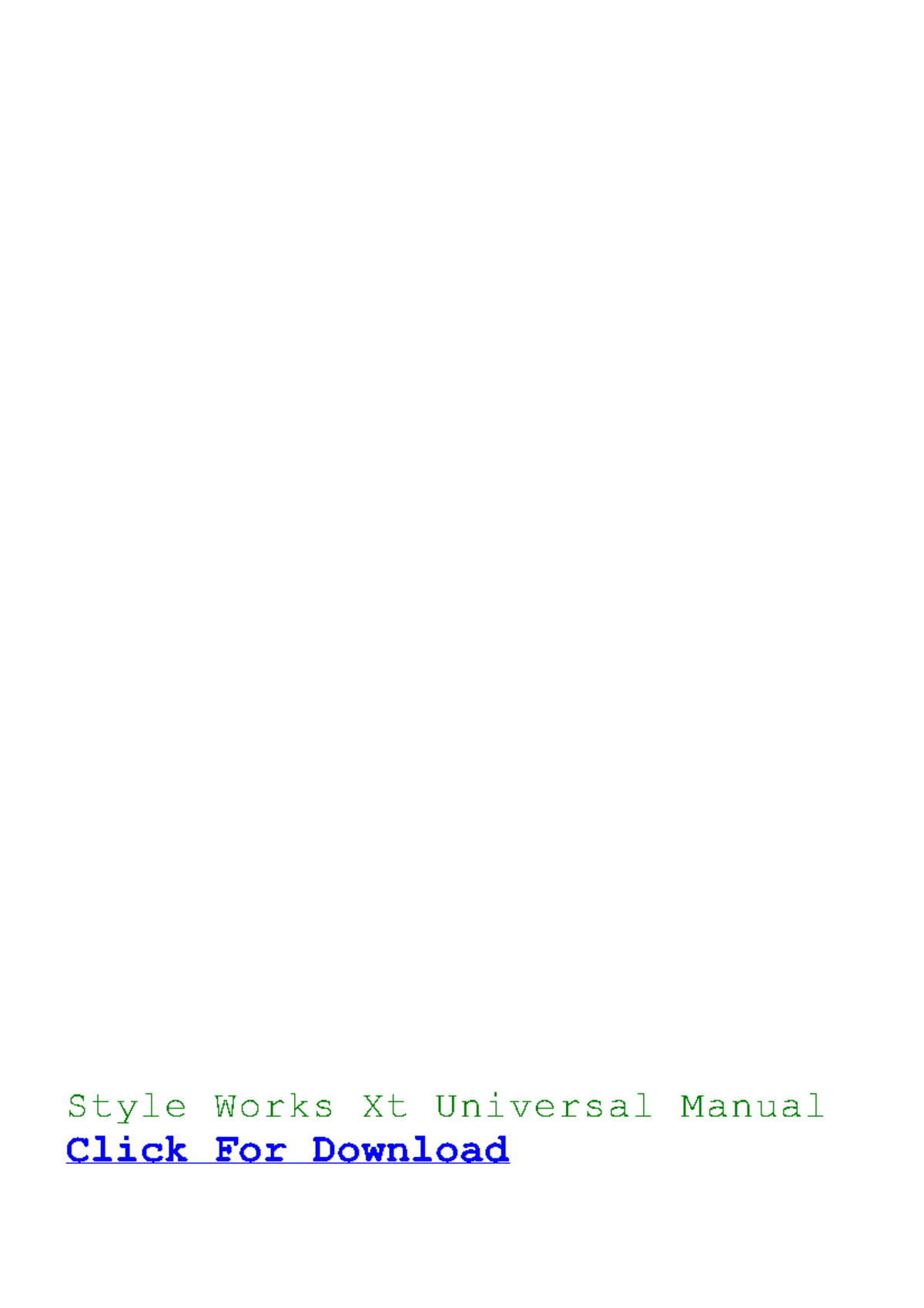 Style Works XT Universal Manual Guide & Features Overview - Studocu