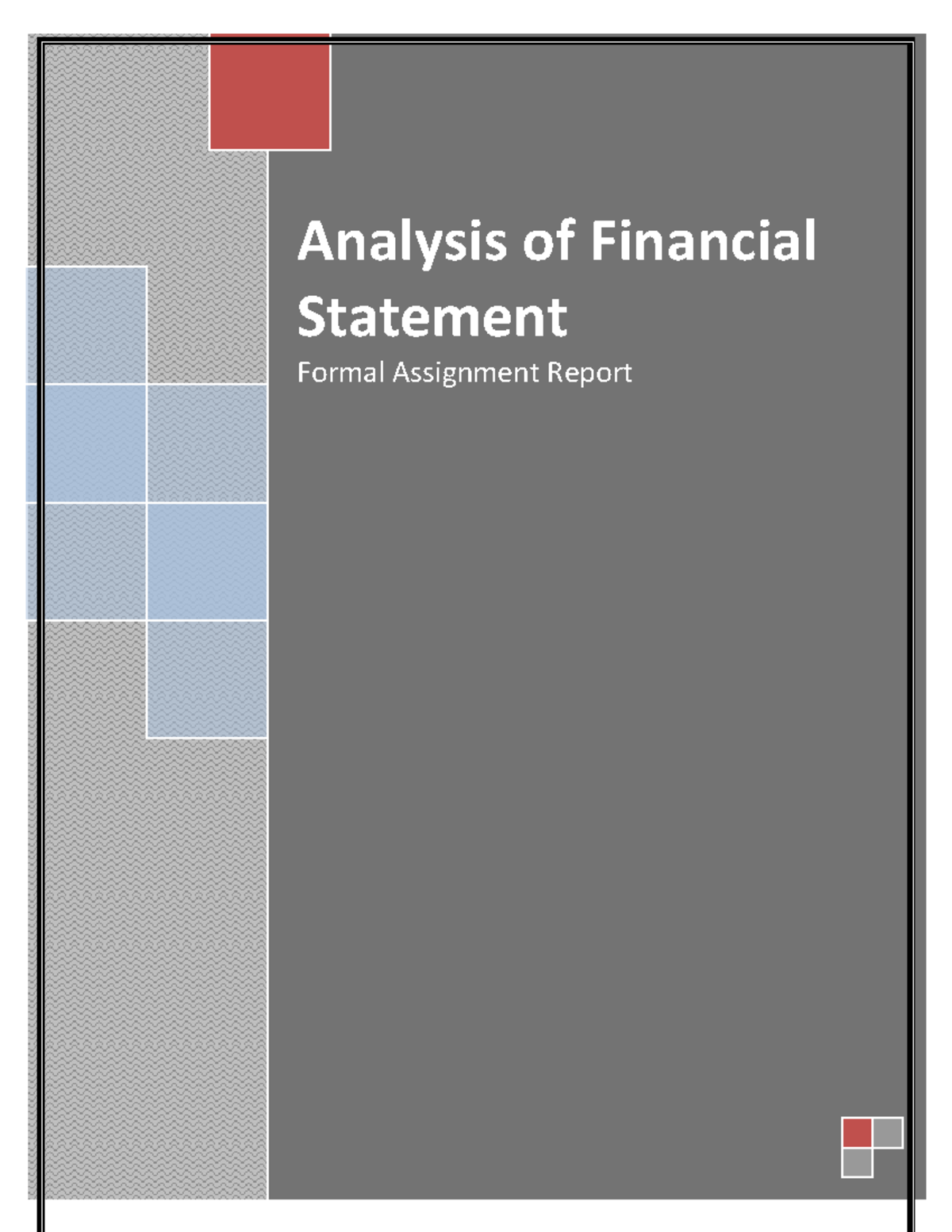 Financial Statement Analysis and Recommendations for CS101 Assignment ...