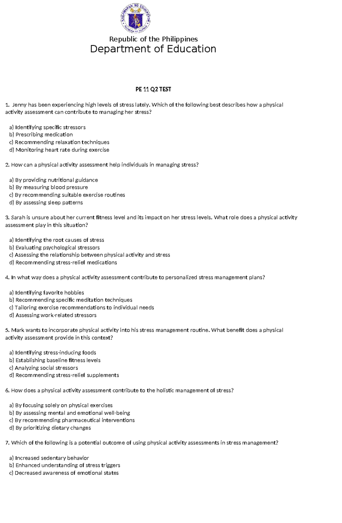 PE 11 Q2 TEST: Managing Stress Through Physical Activity Assessments ...