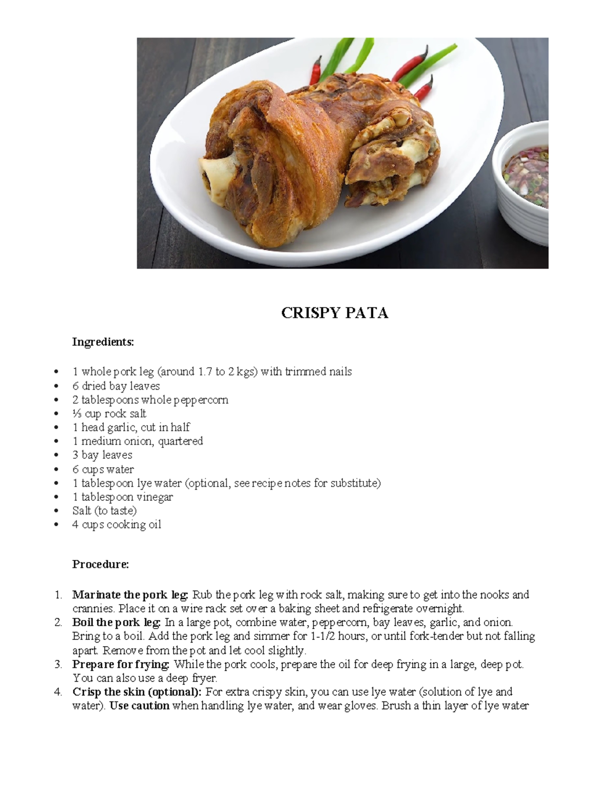Pork and beef recipe - CRISPY PATA Ingredients: 1 whole pork leg ...